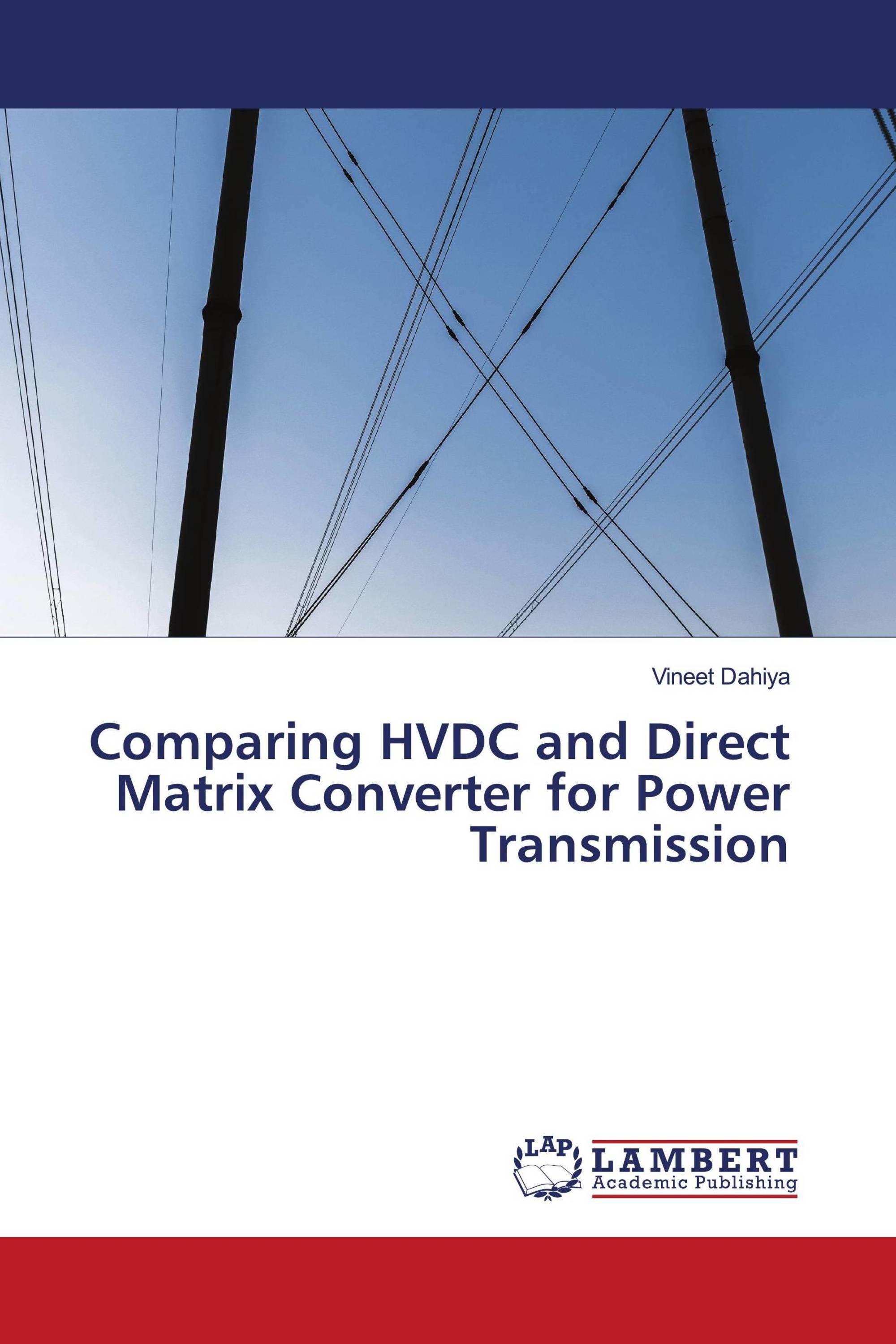 Comparing HVDC and Direct Matrix Converter for Power Transmission / 978 ...
