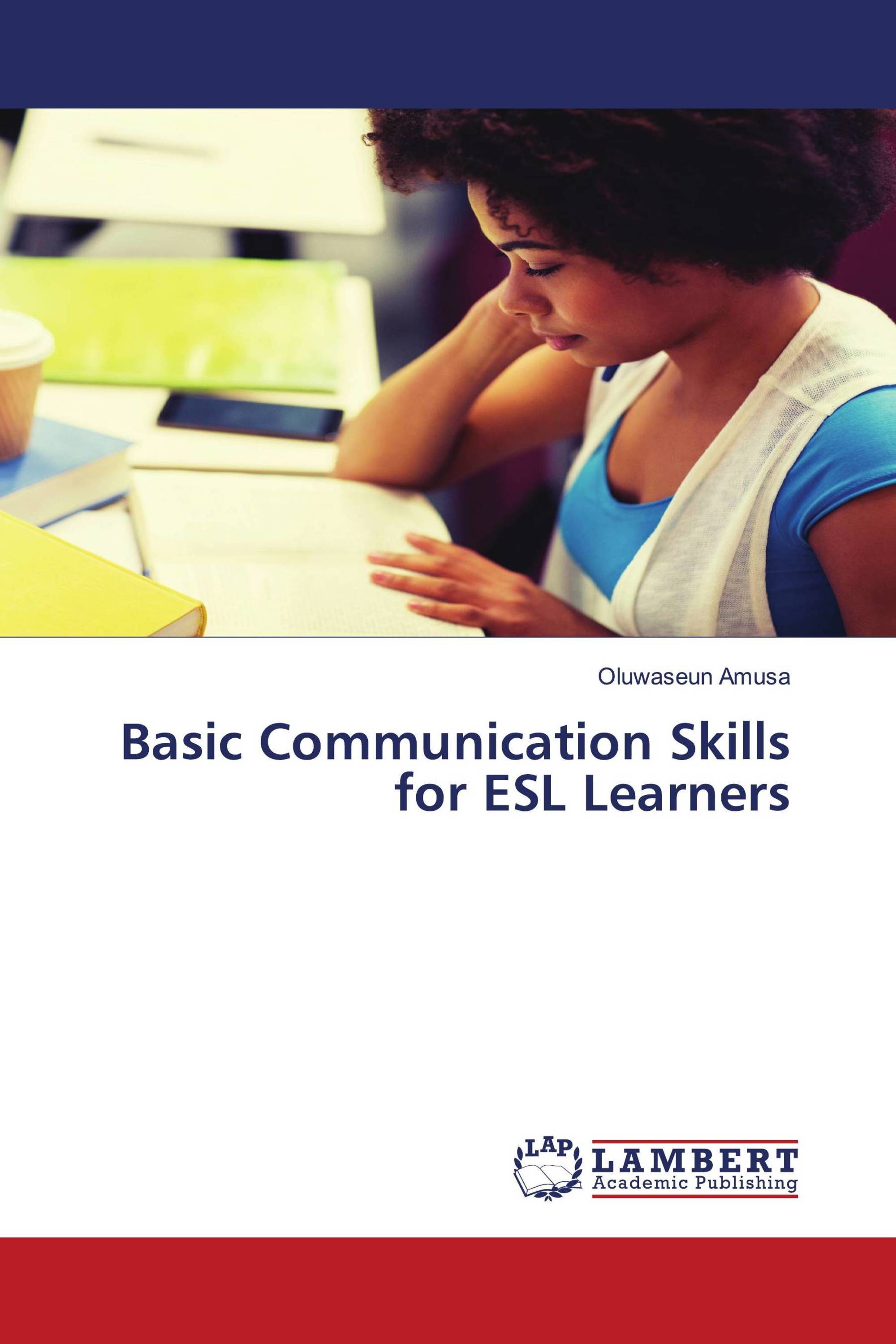 Basic Communication Skills for ESL Learners / 978-620-7-65285-3 ...