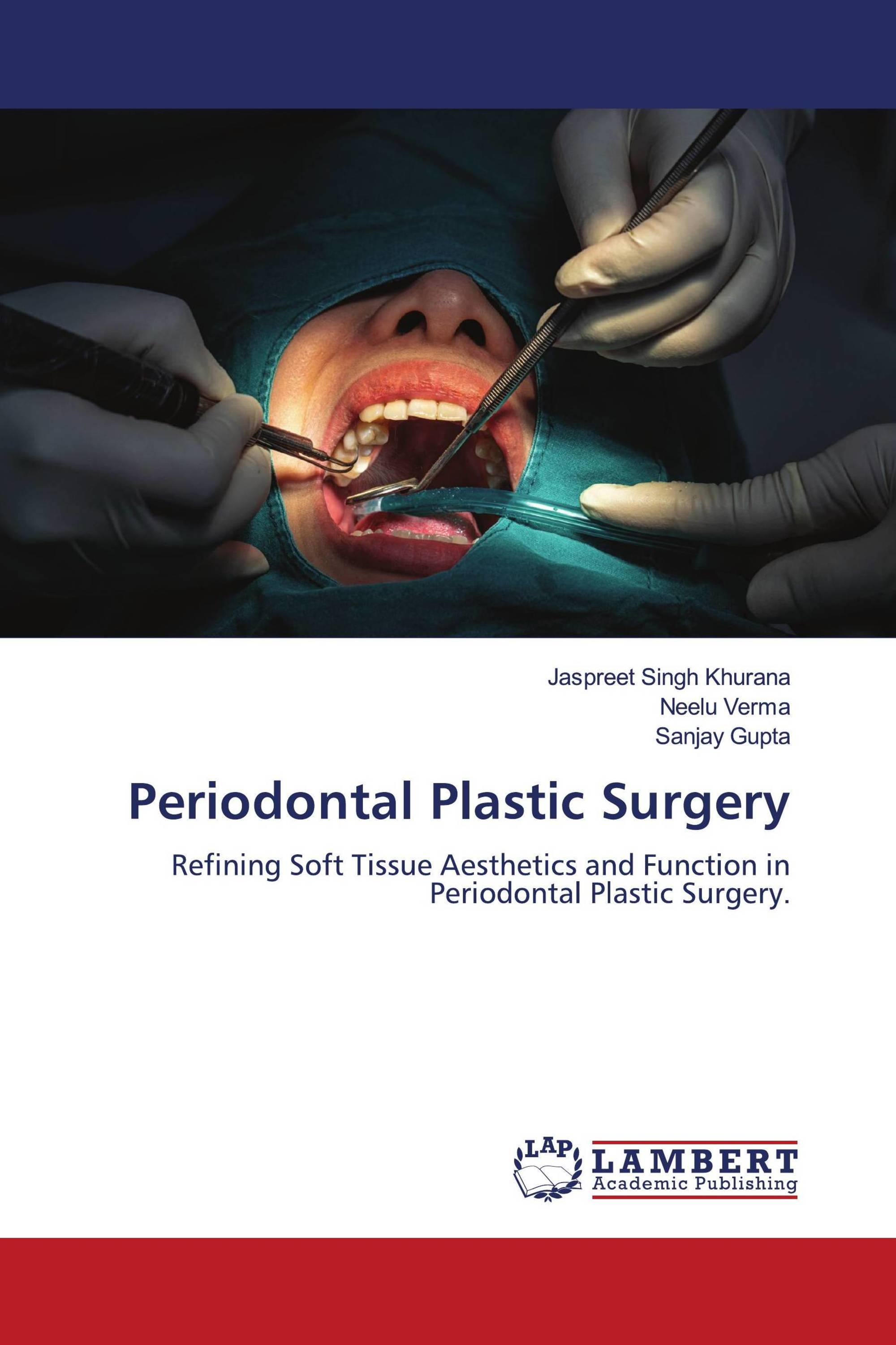 Periodontal Plastic Surgery / 978-620-8-22574-2 / 9786208225742 ...