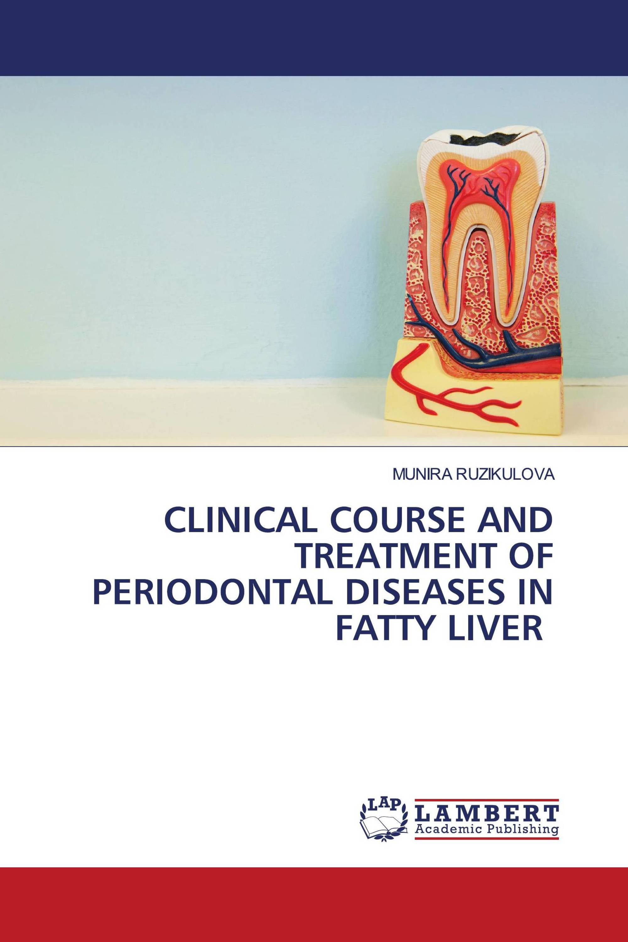 CLINICAL COURSE AND TREATMENT OF PERIODONTAL DISEASES IN FATTY LIVER ...