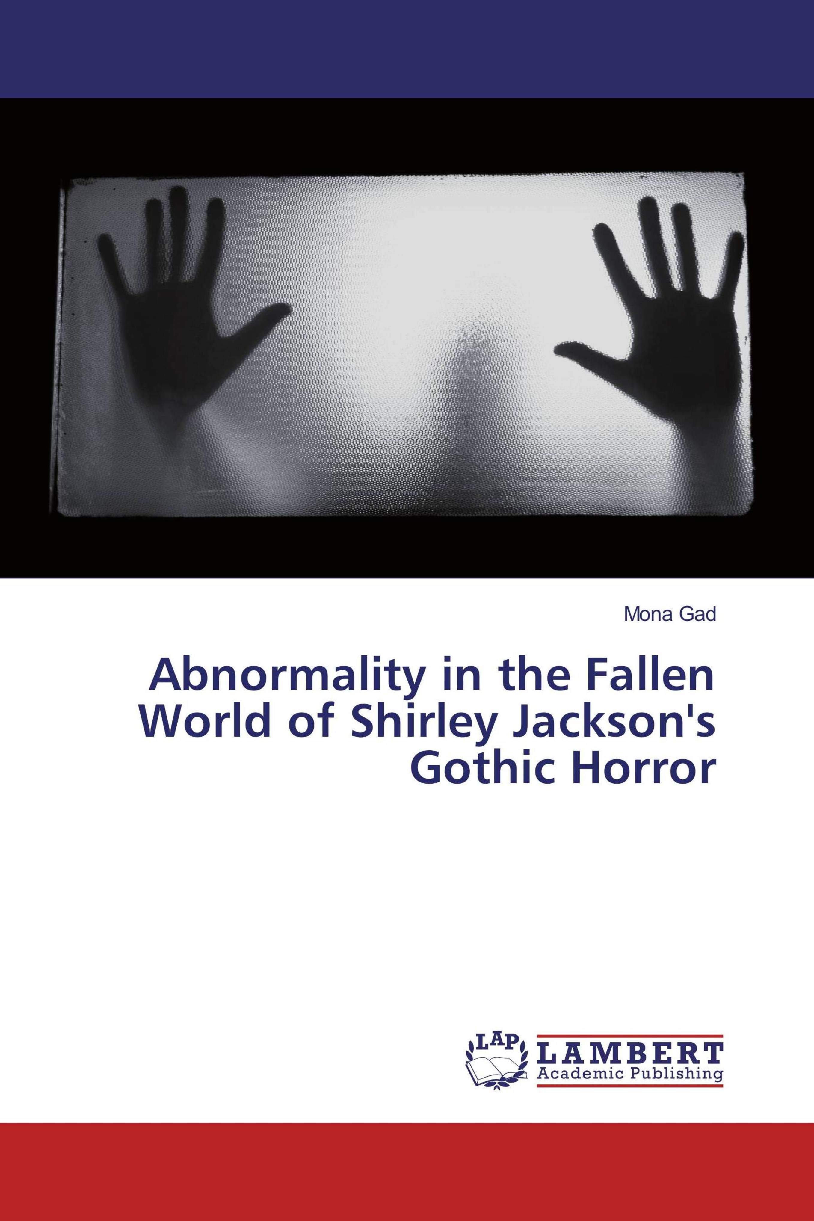 Buy Abnormality in the Fallen World of Shirley Jackson's Gothic Horror ...