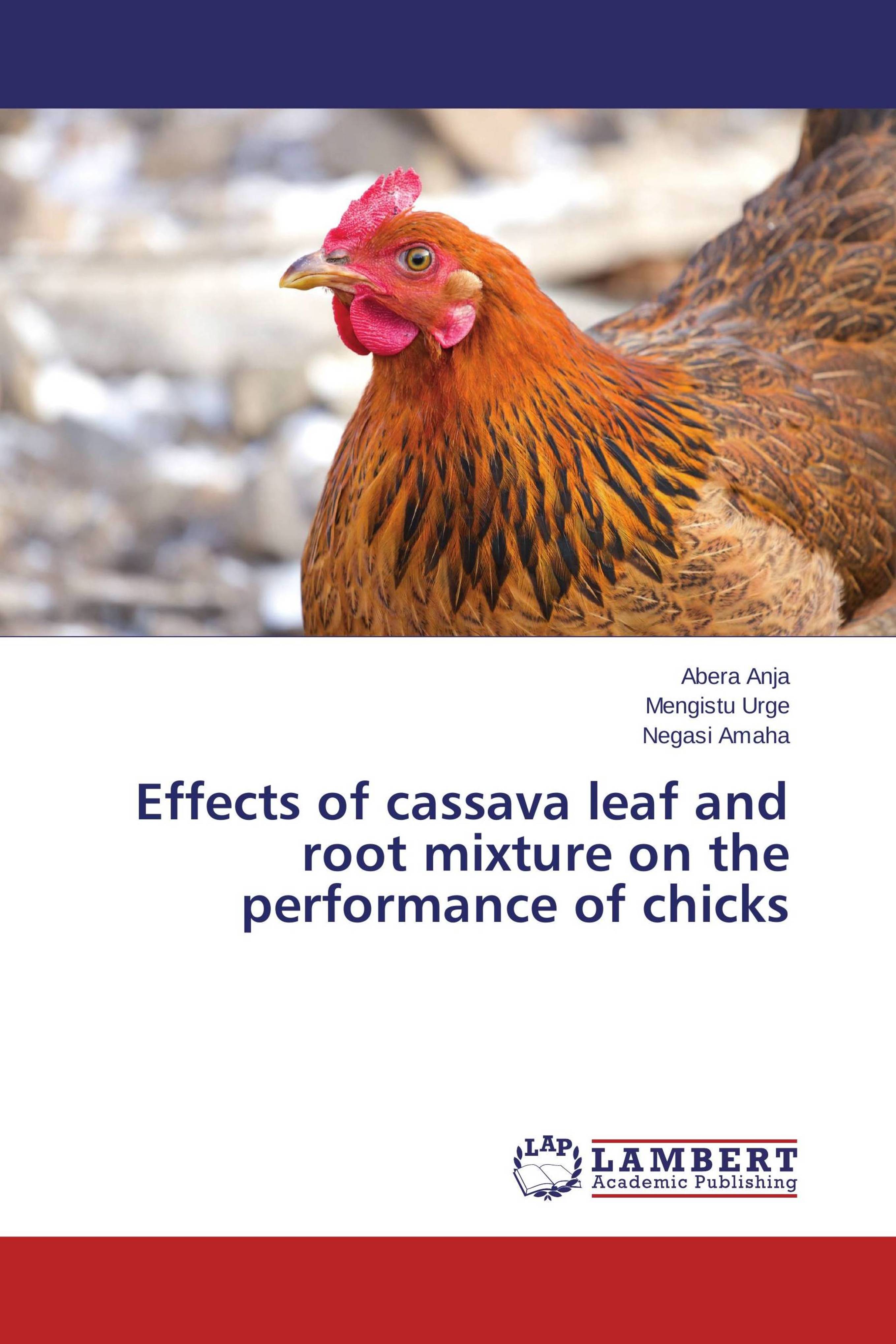 Buy Effects of cassava leaf and root mixture on the performance of ...