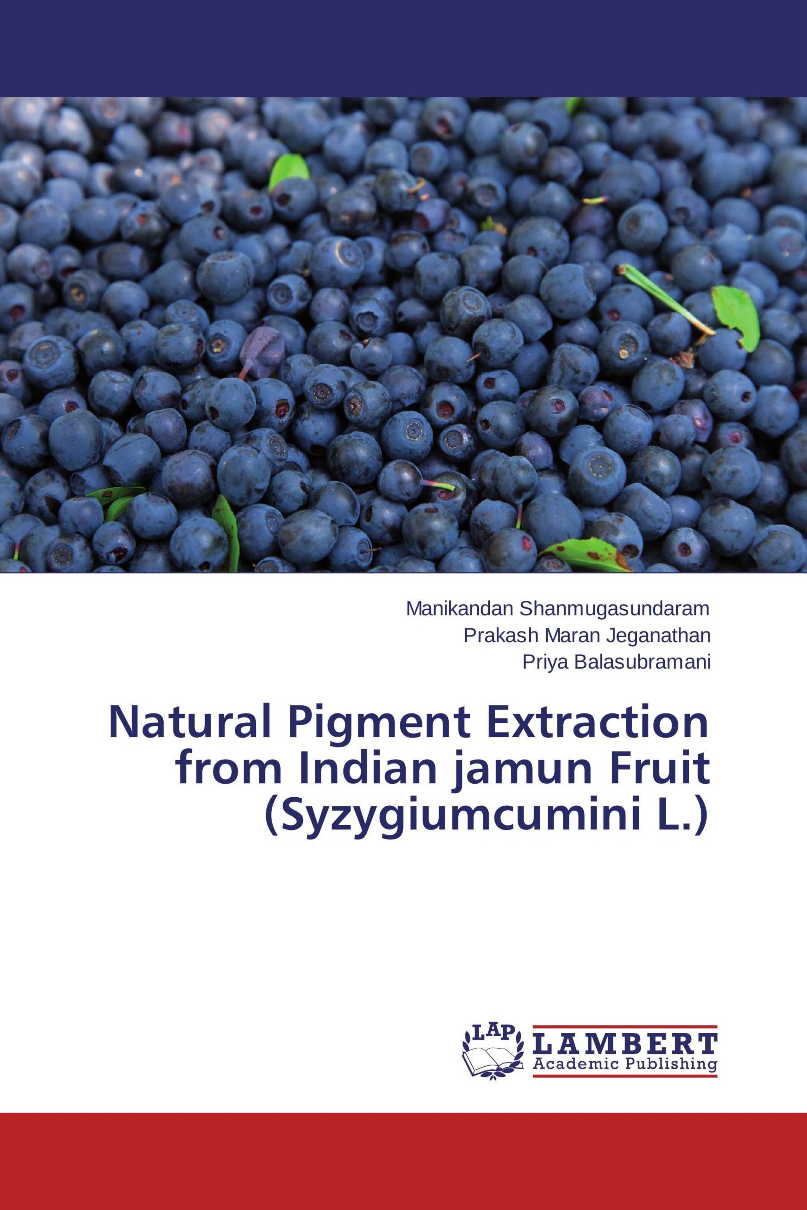 Bookscape | Buy Natural Pigment Extraction from Indian jamun Fruit ...