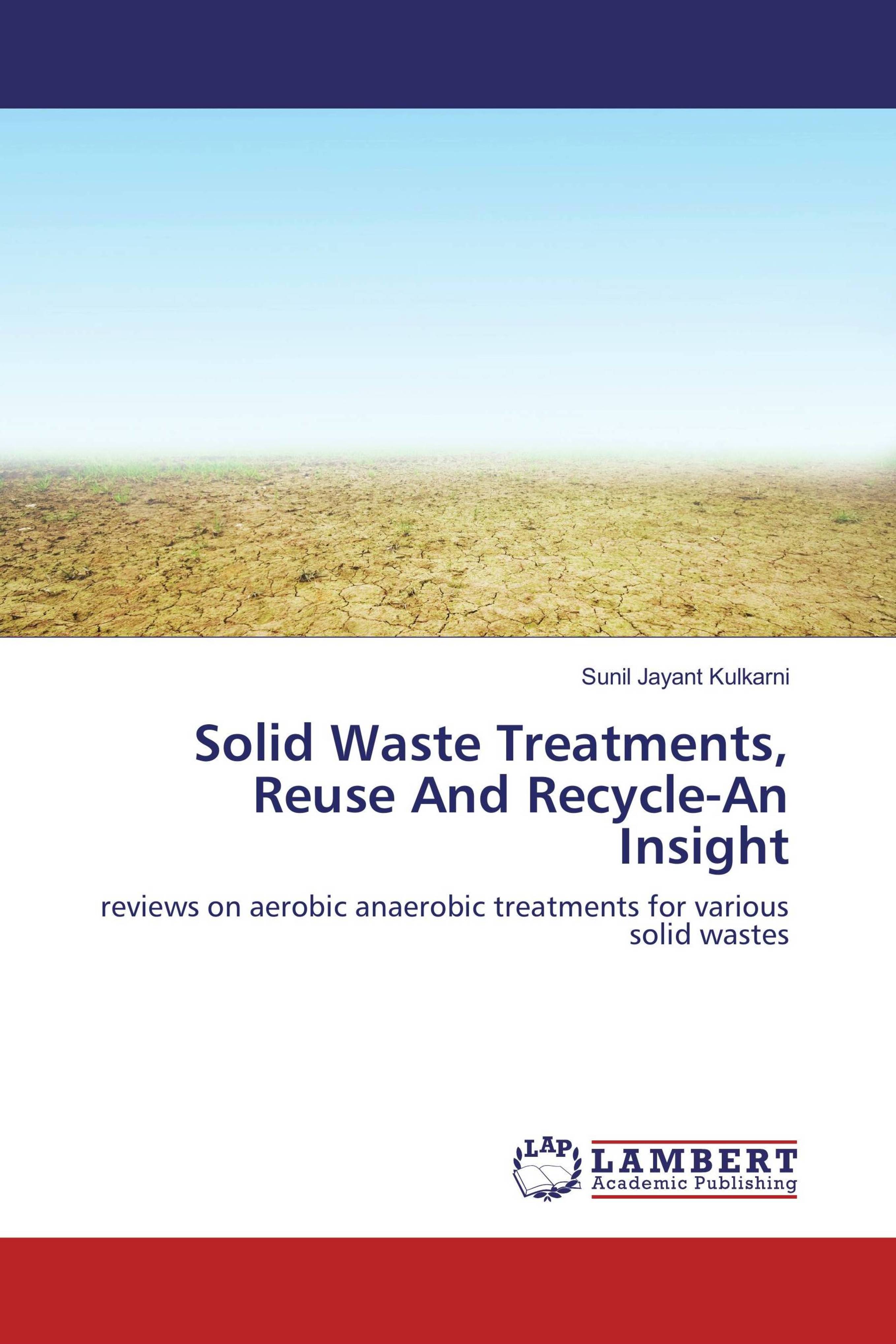 Buy Solid Waste Treatments Reuse And Recycle-An Insight Book Online at ...