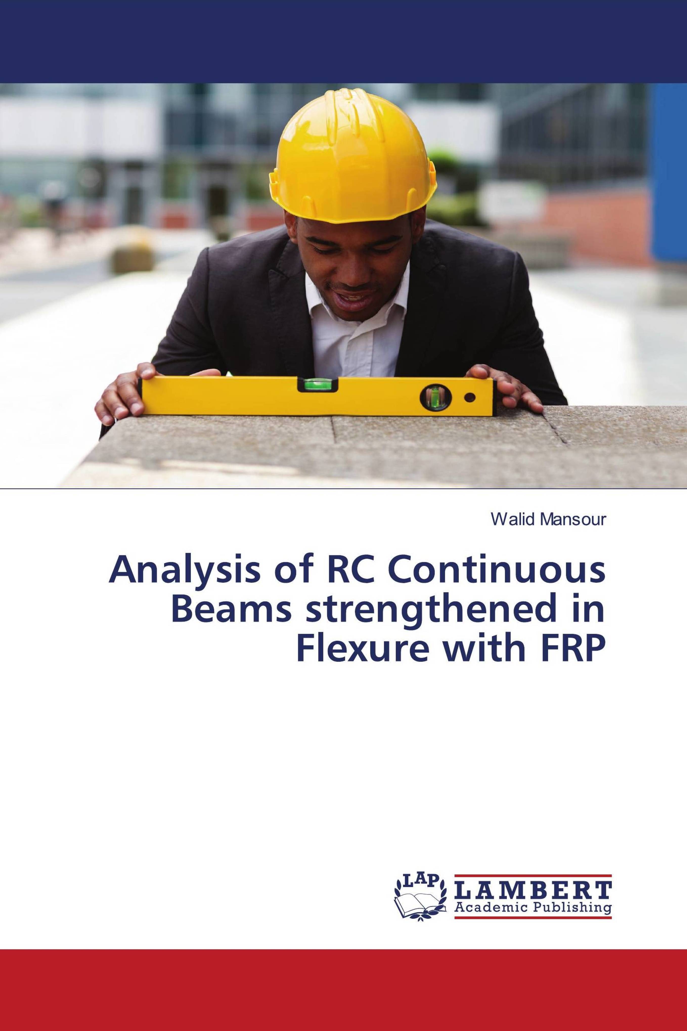 Buy Analysis of RC Continuous Beams strengthened in Flexure with FRP ...