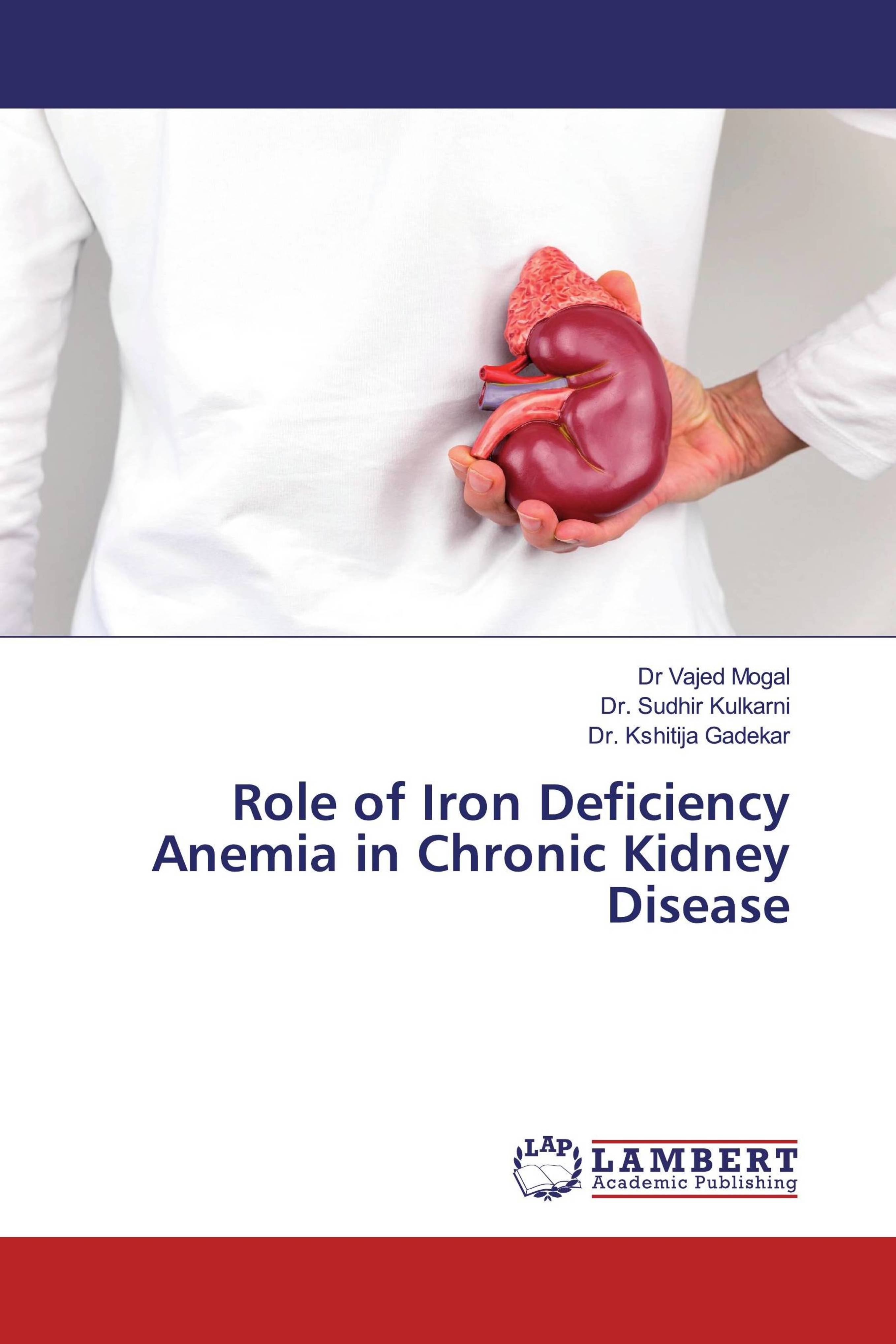 Buy Role of Iron Deficiency Anemia in Chronic Kidney Disease Book ...