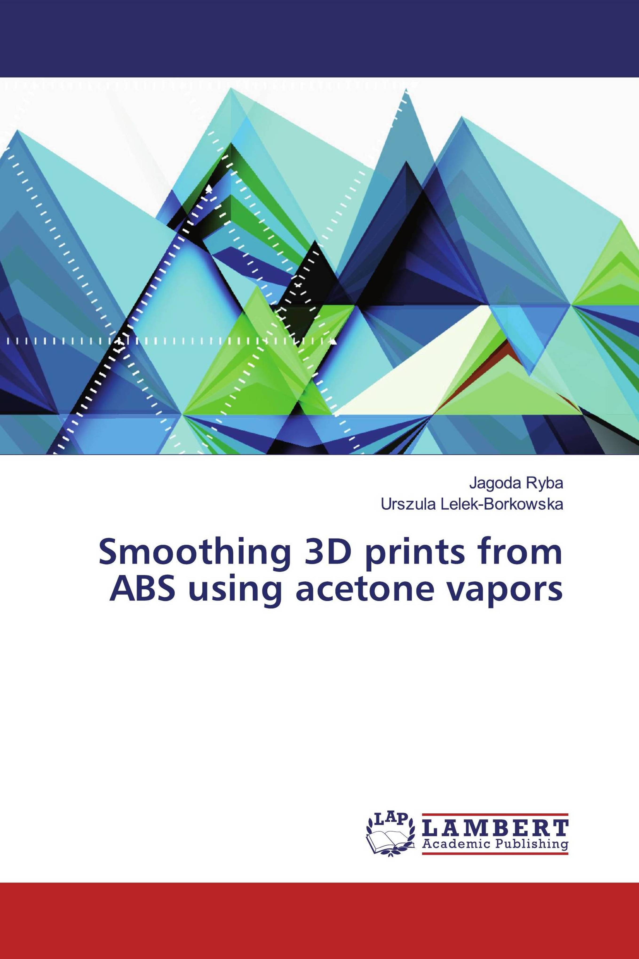 Buy Smoothing 3D prints from ABS using acetone vapors