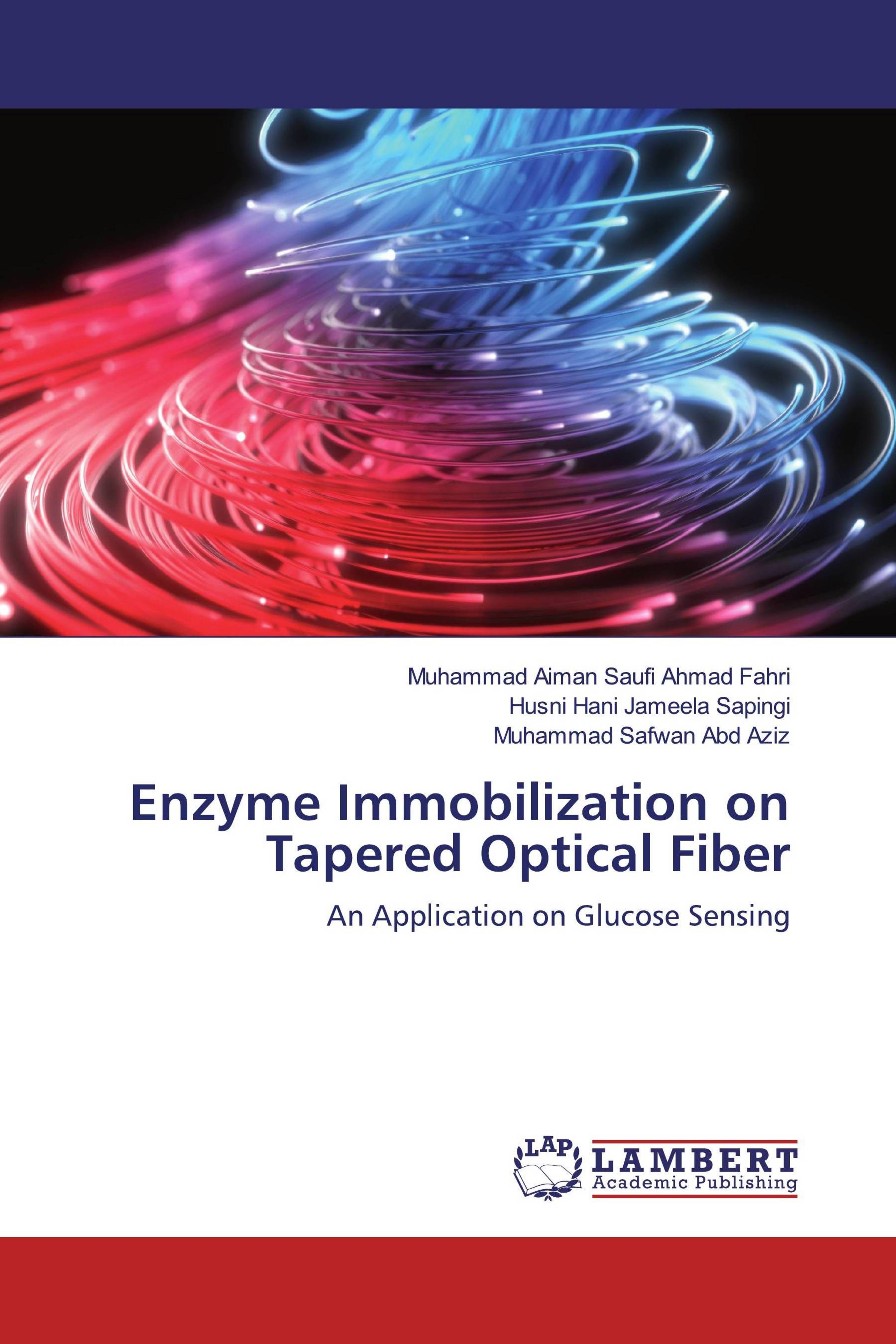 Buy Enzyme Immobilization on Tapered Optical Fiber Book Online at Best ...