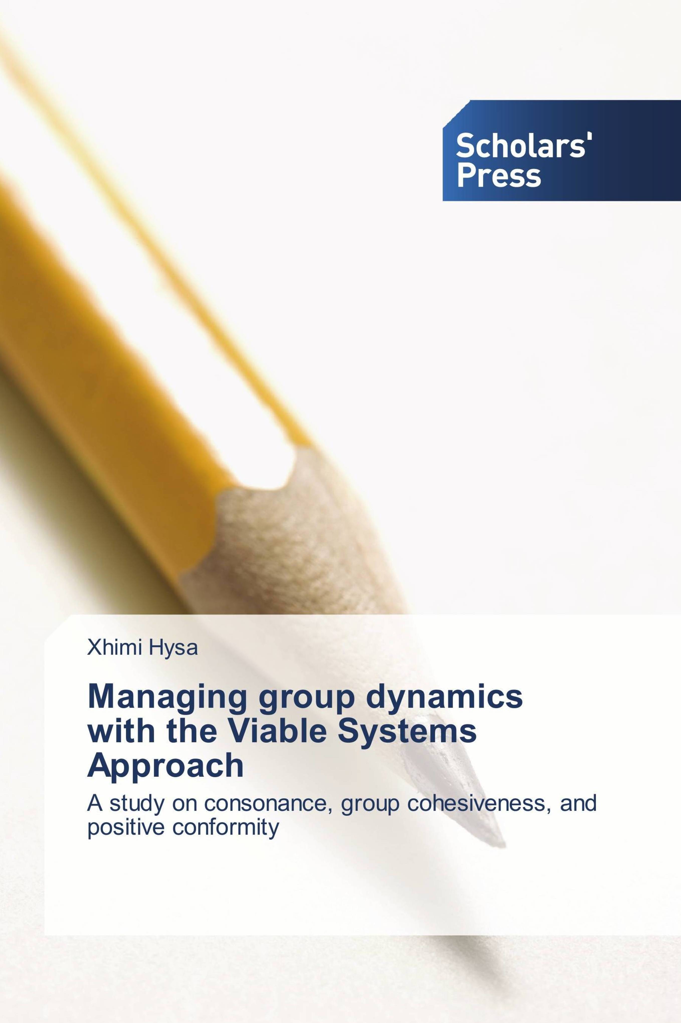 Buy Managing group dynamics with the Viable Systems Approach