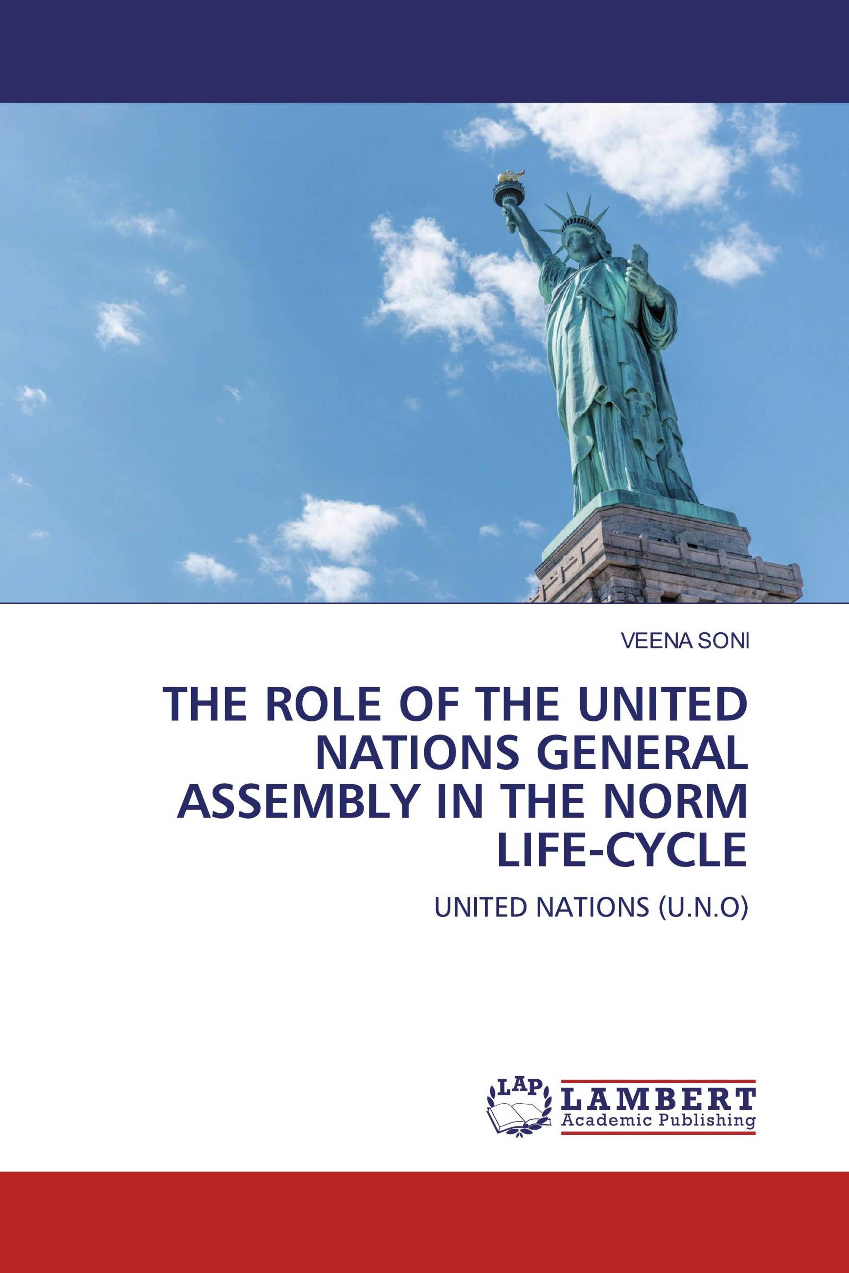 Buy The Role of the United Nations General Assembly in the Norm Life ...