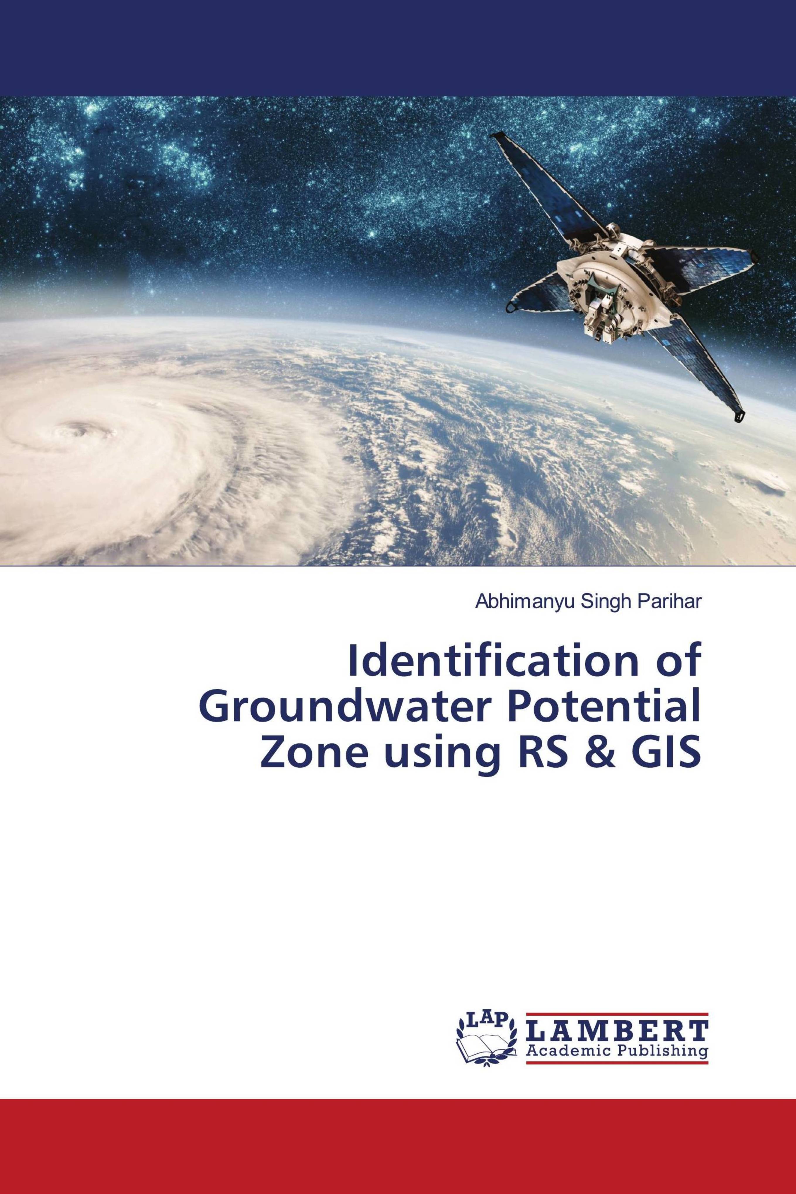 Buy Identification of Groundwater Potential Zone using RS & GIS
