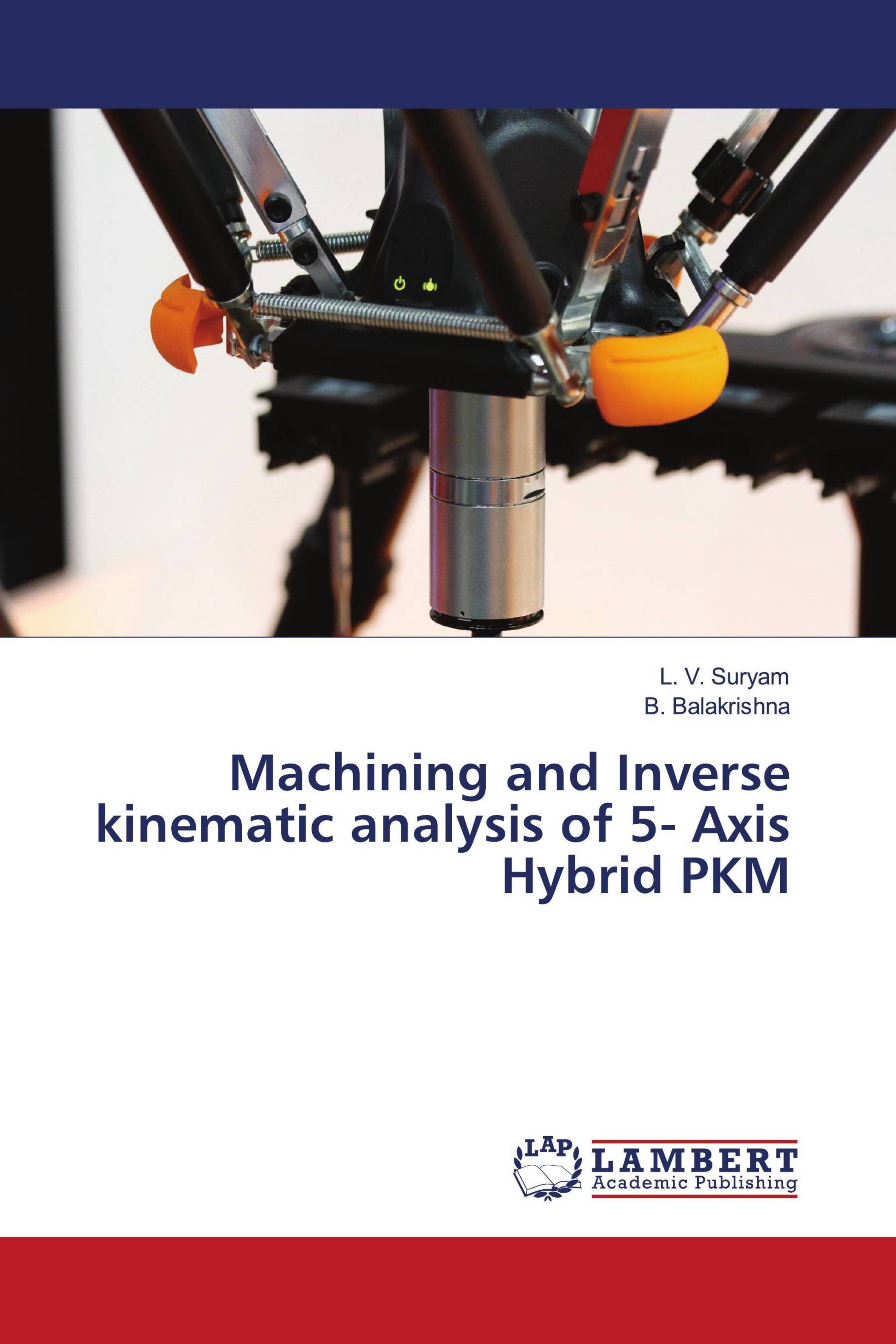 Bookscape | Buy Machining and Inverse kinematic analysis of 5- Axis ...