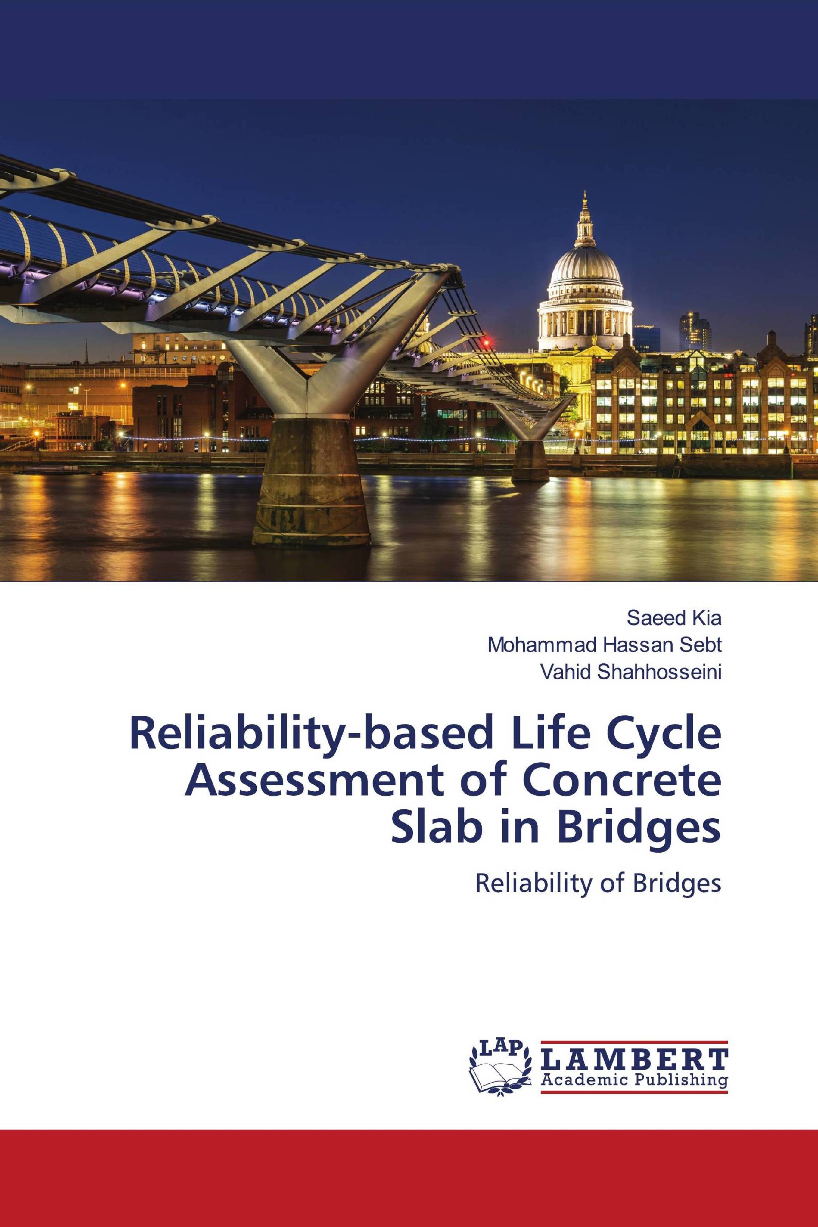 Buy Reliability-based Life Cycle Assessment of Concrete Slab in Bridges