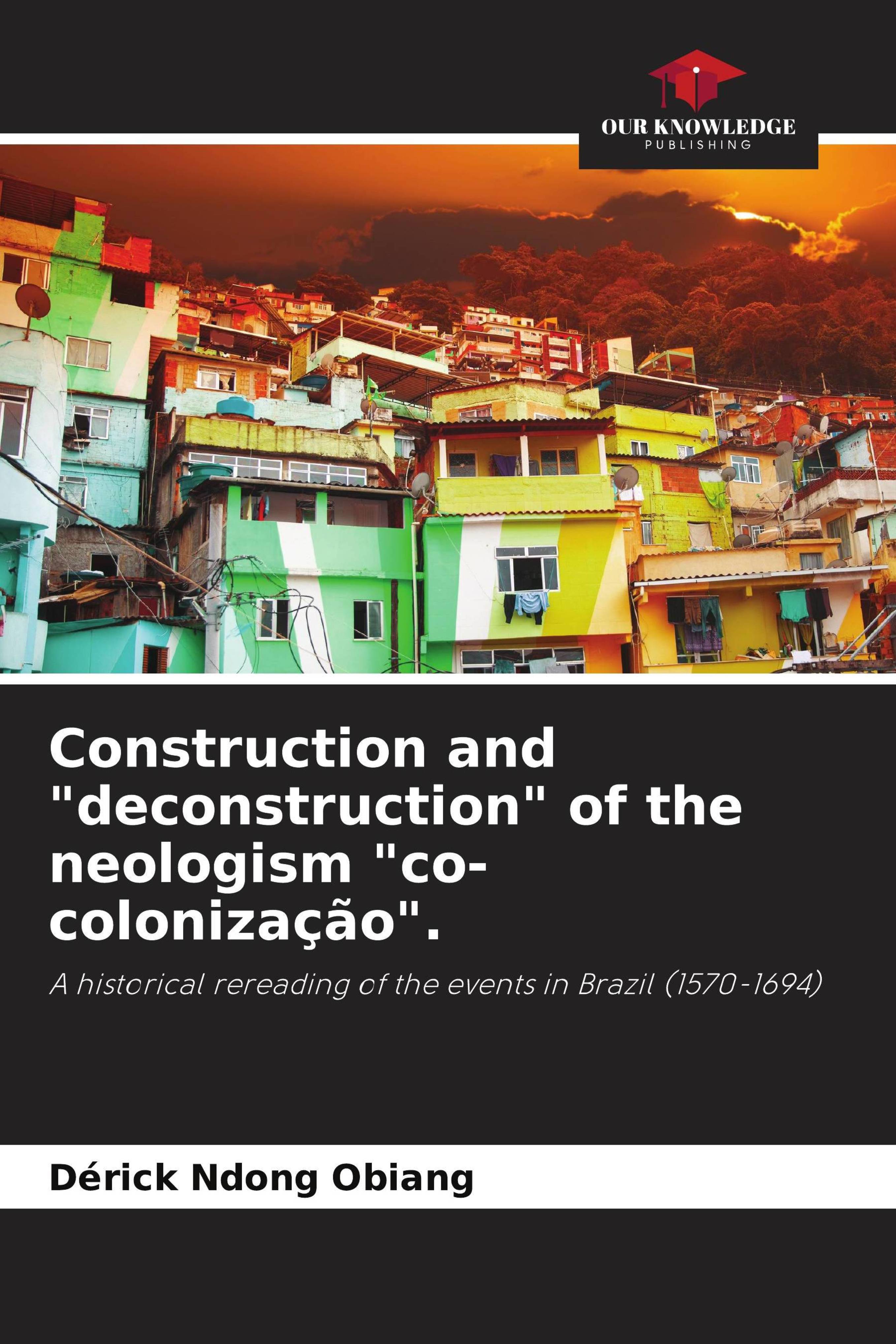 Bookscape | Buy Construction and deconstruction of the neologism co ...