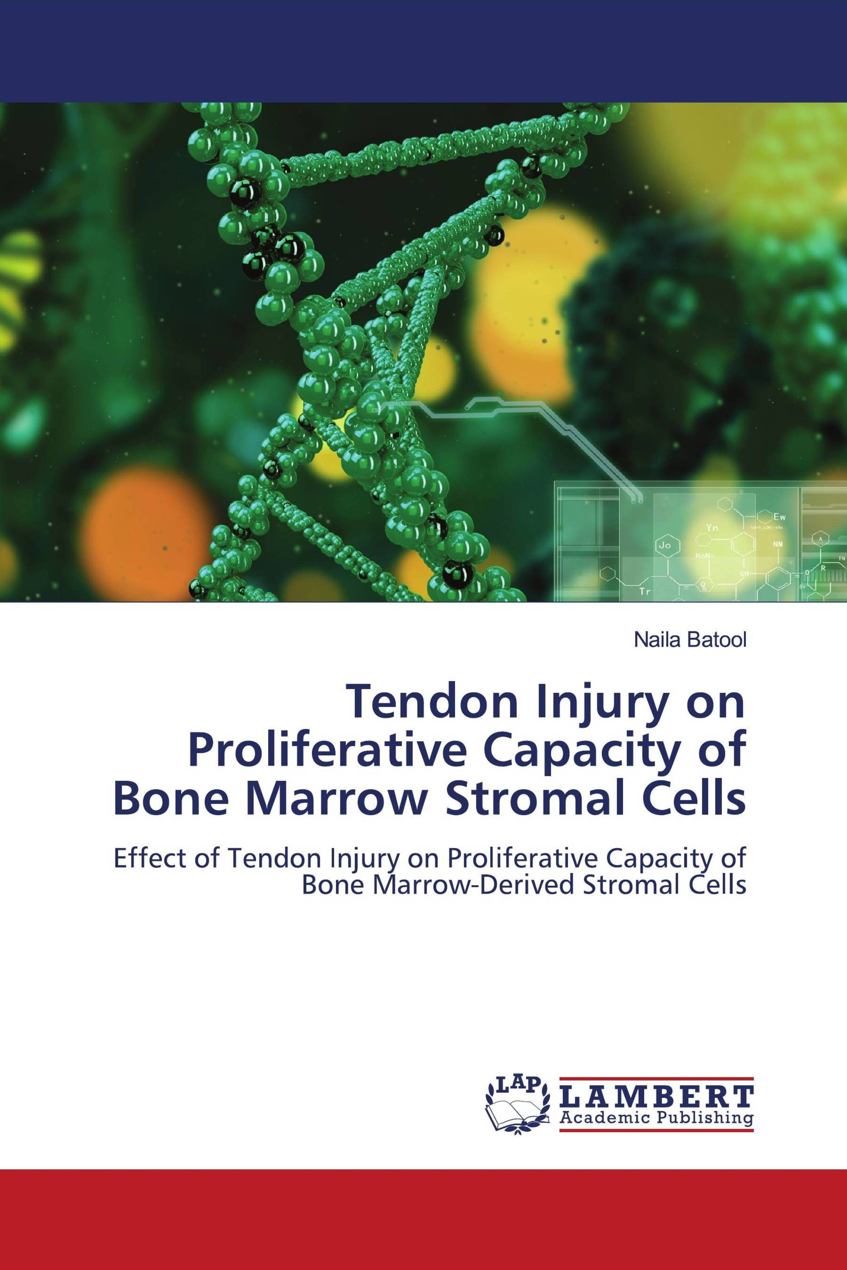 Buy Tendon Injury on Proliferative Capacity of Bone Marrow Stromal ...