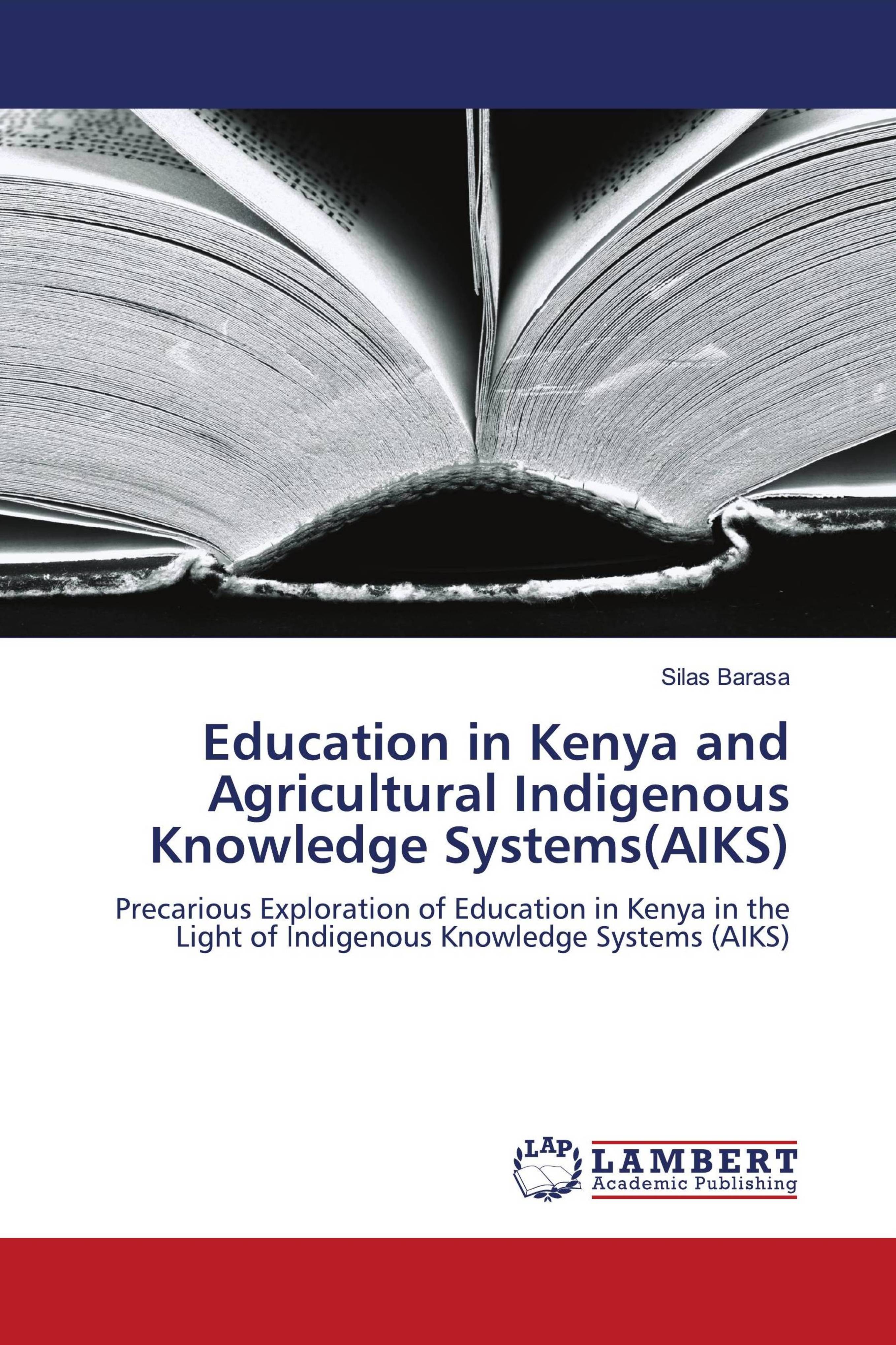 Buy Education in Kenya and Agricultural Indigenous Knowledge Systems(AIKS)