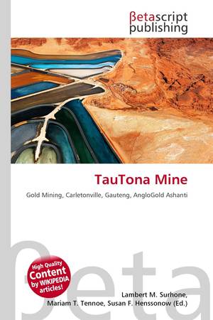 Tautona Mine
