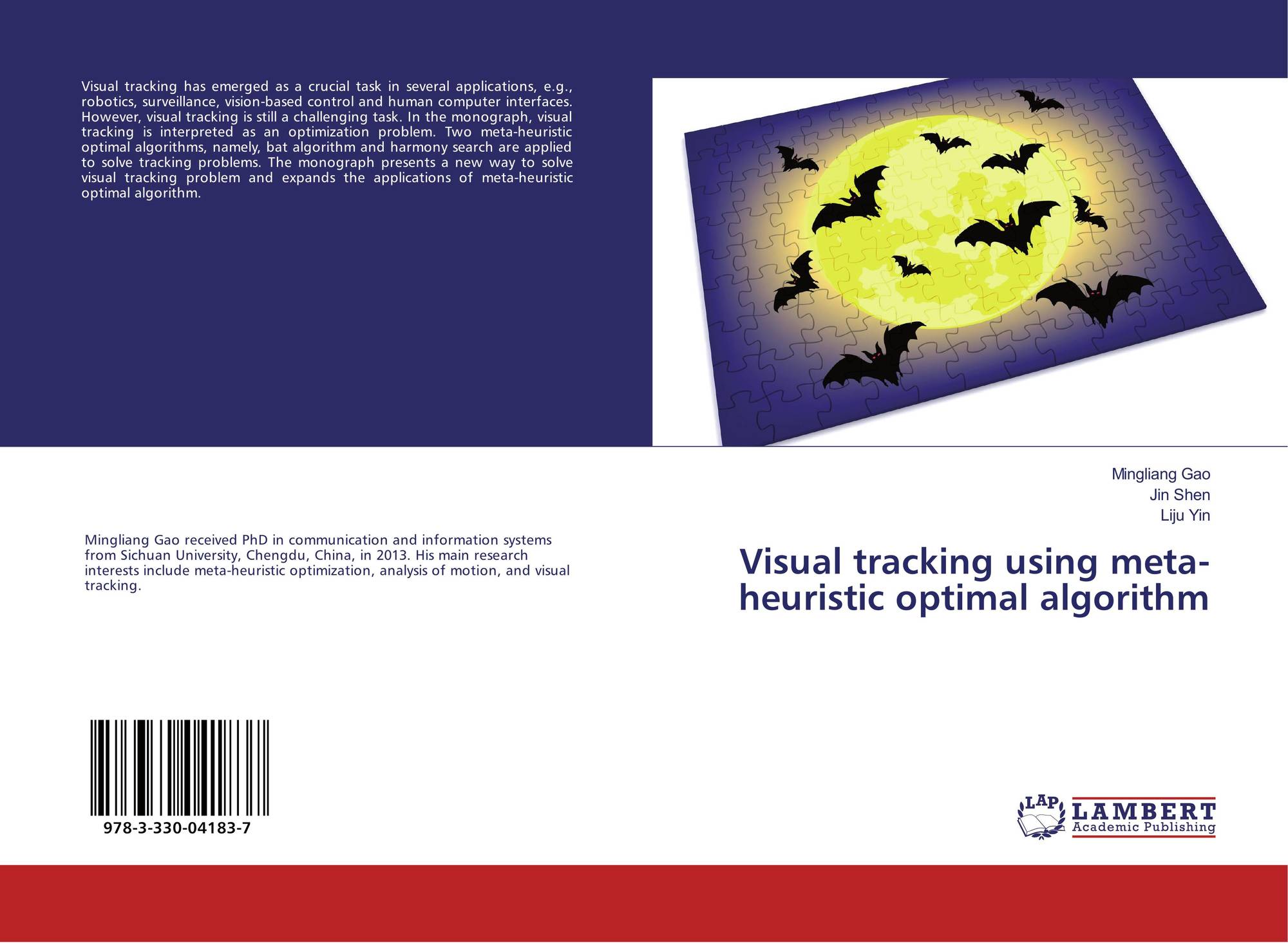 Visual Tracking Using Meta Heuristic Optimal Algorithm 978 3 330 04183 7 3330041838