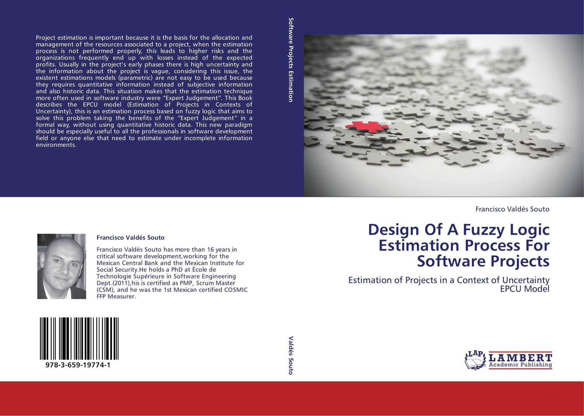 Design Of A Fuzzy Logic Estimation Process For Software Projects 978 3 659 19774 1 3659197742 
