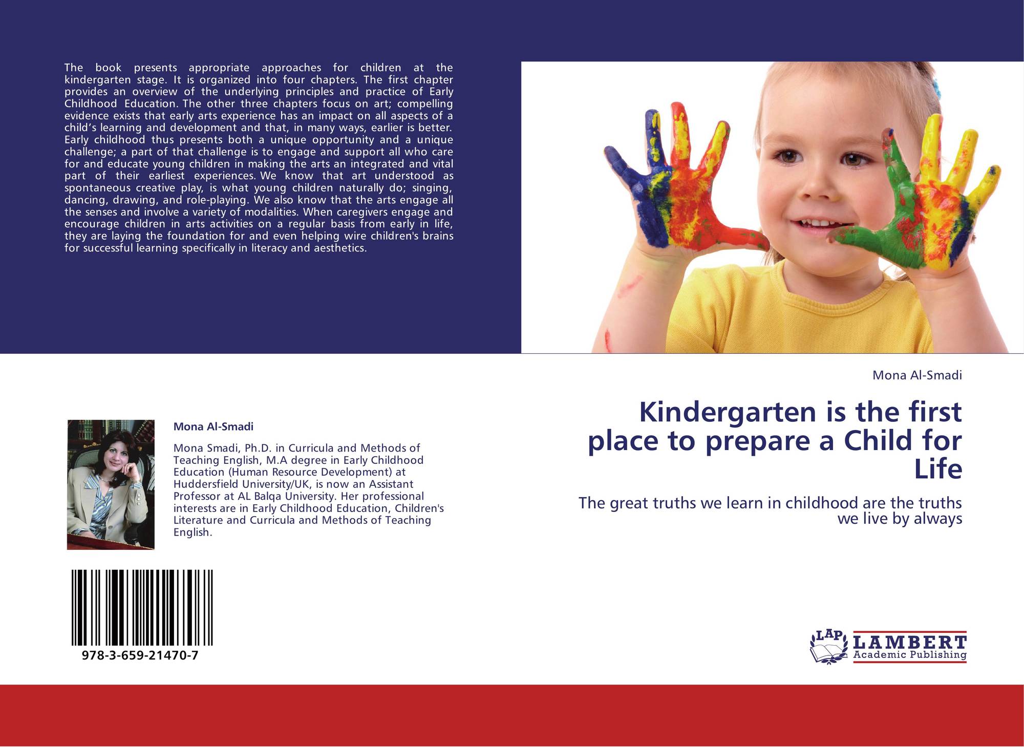 Kindergarten Is The First Place To Prepare A Child For Life 978 3 659 