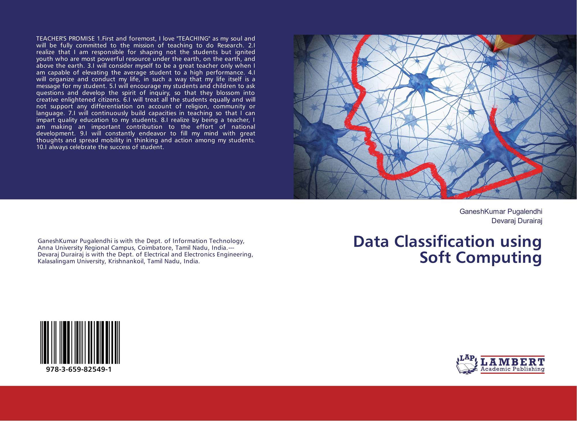 Data Classification Using Soft Computing 978 3 659 82549 1 3659825492 9783659825491 By