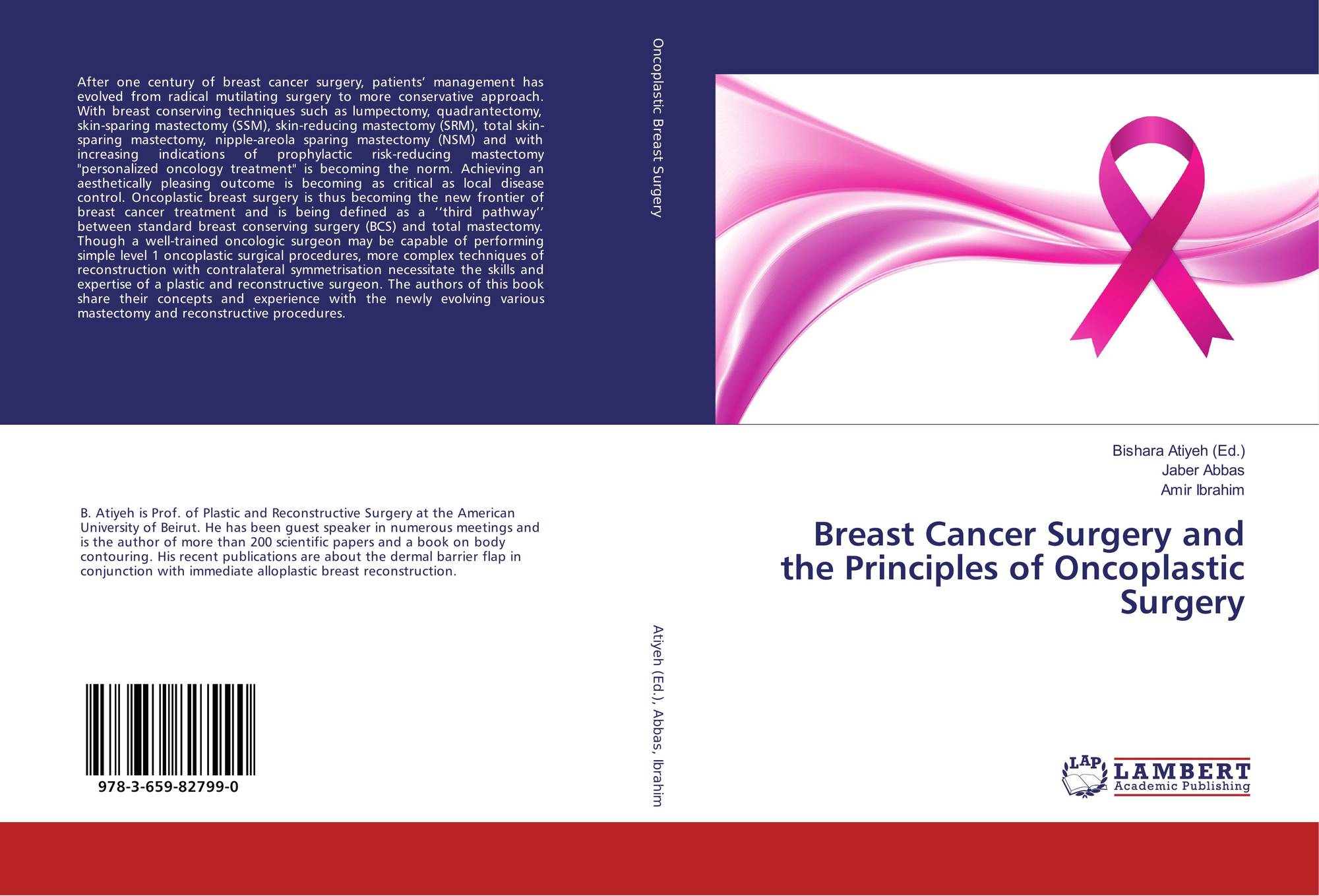 Breast Cancer Surgery and the Principles of Oncoplastic Surgery, 978-3 ...