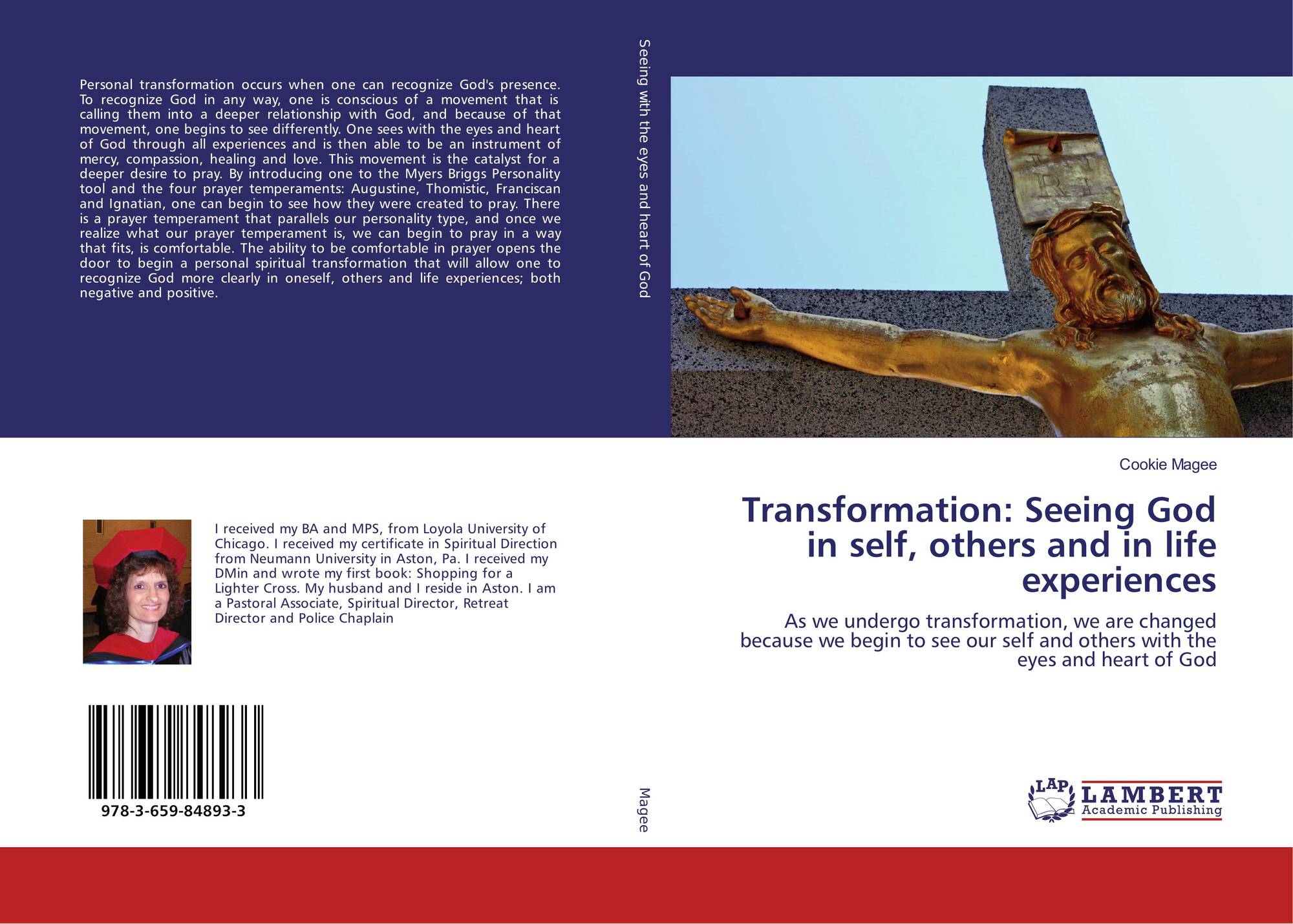 Transformation: Seeing God in self, others and in life experiences, 978 ...