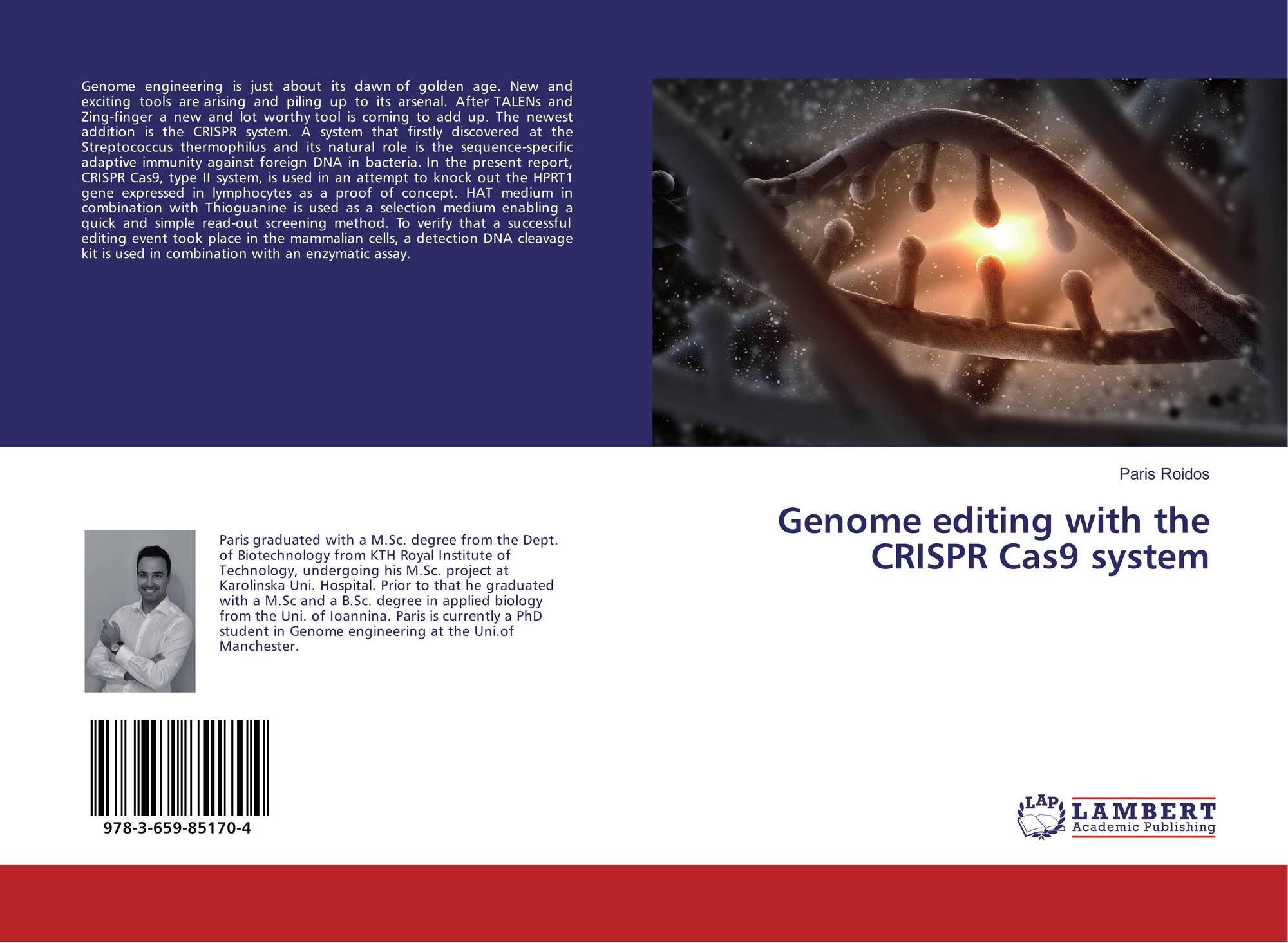 Genome editing with the CRISPR Cas9 system, 978-3-659-85170-4 ...