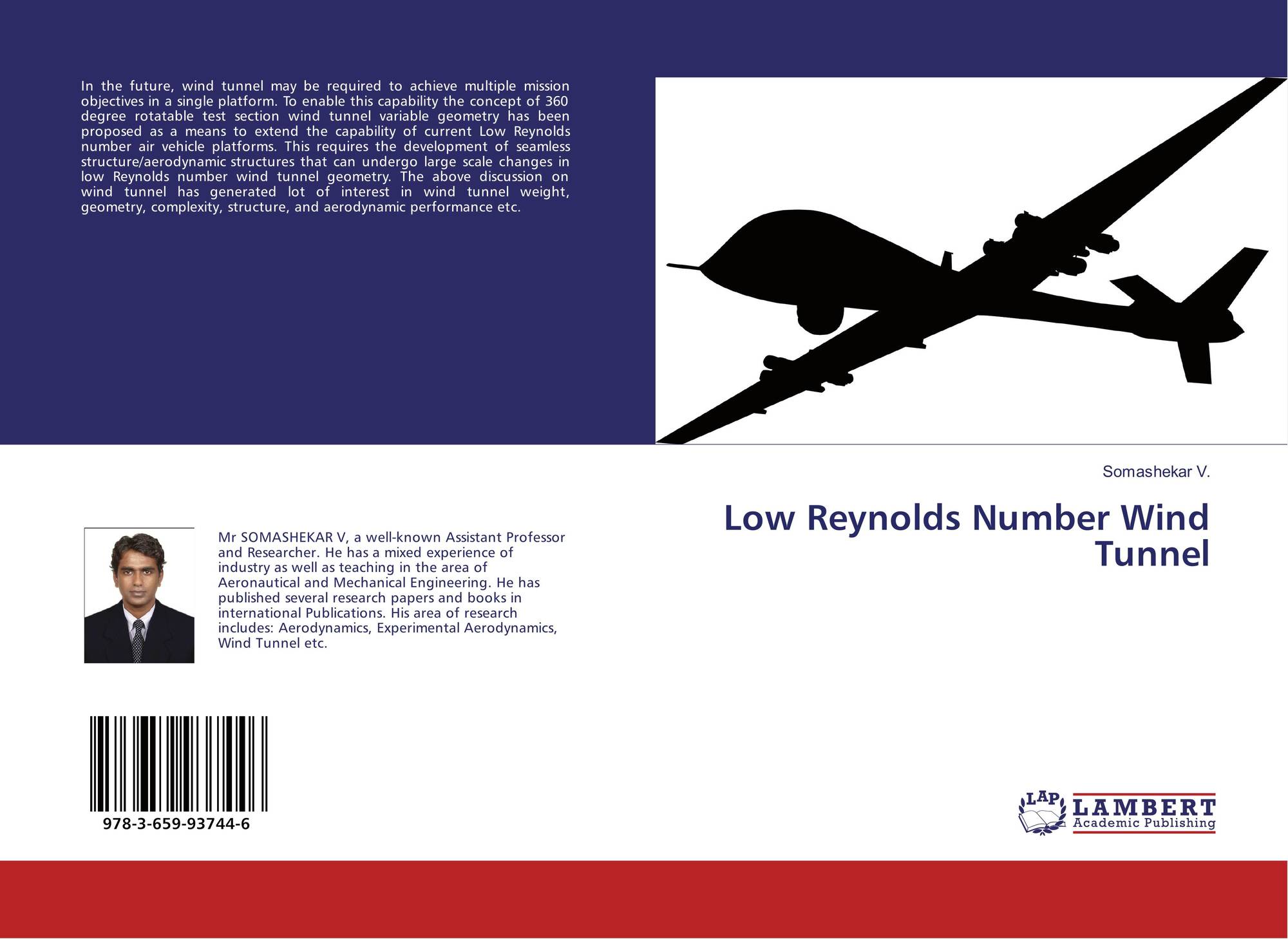 Low Reynolds Number Wind Tunnel 978 3 659 93744 6 3659937444 9783659937446 By Somashekar V 