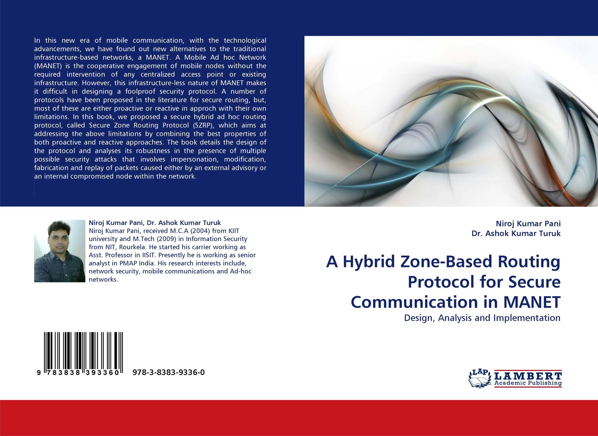 A Hybrid Zone Based Routing Protocol For Secure Communication In Manet