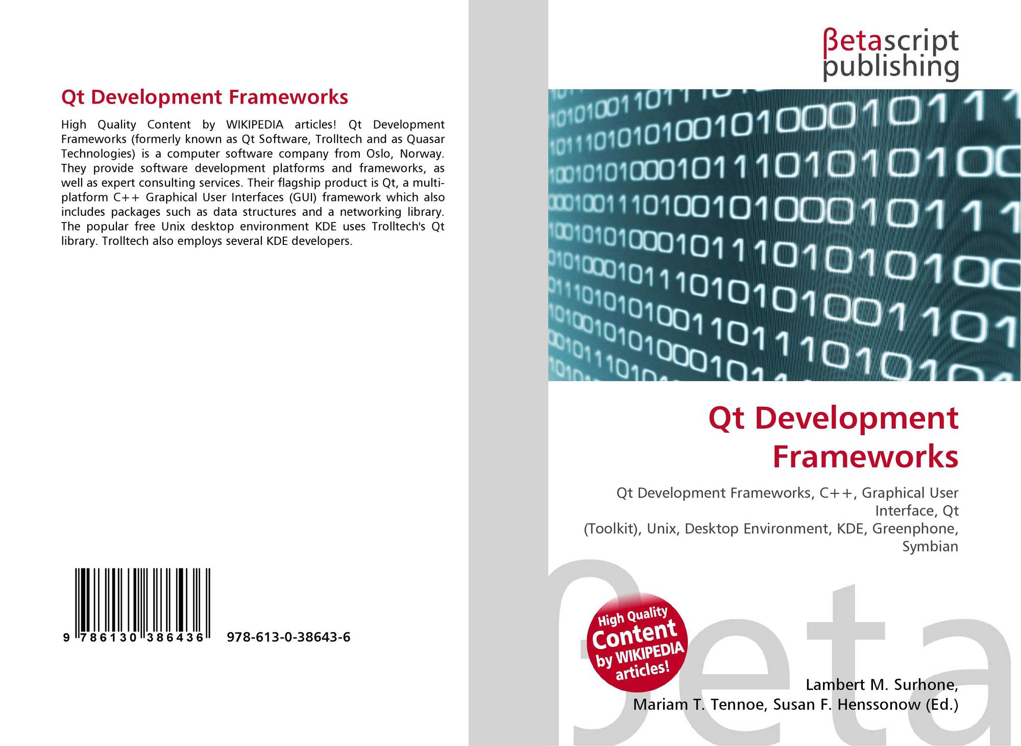 Qt Development Frameworks, 978-613-0-38643-6, 6130386435 ,9786130386436 Qt Development Frameworks, 978-613-0-38643-6, 6130386435 ,9786130386436