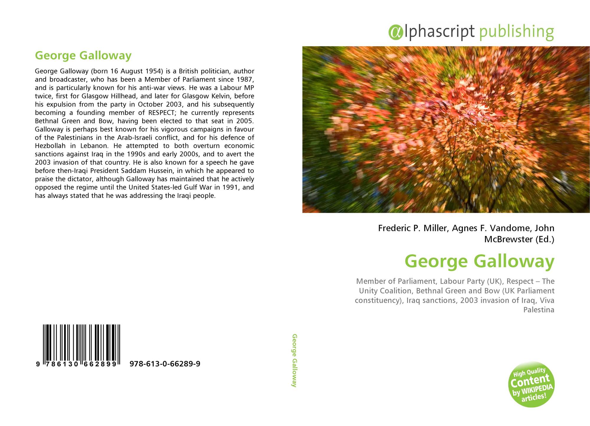 George Galloway, 978-613-0-66289-9, 6130662890 ,9786130662899