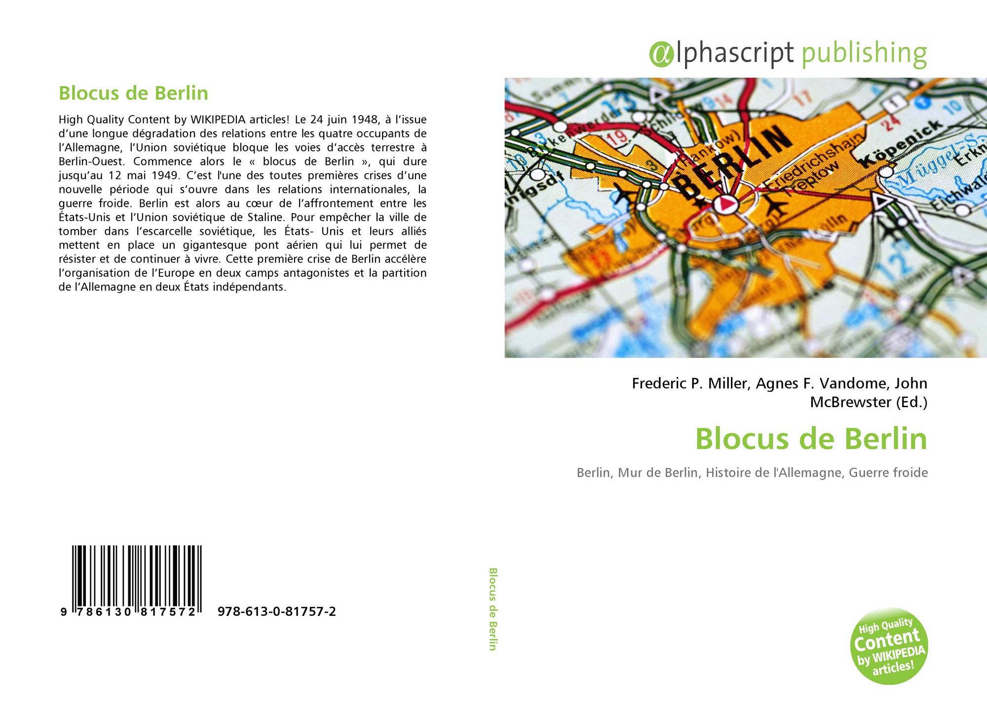 Blocus de Berlin, 978-613-0-81757-2, 6130817576 ,9786130817572