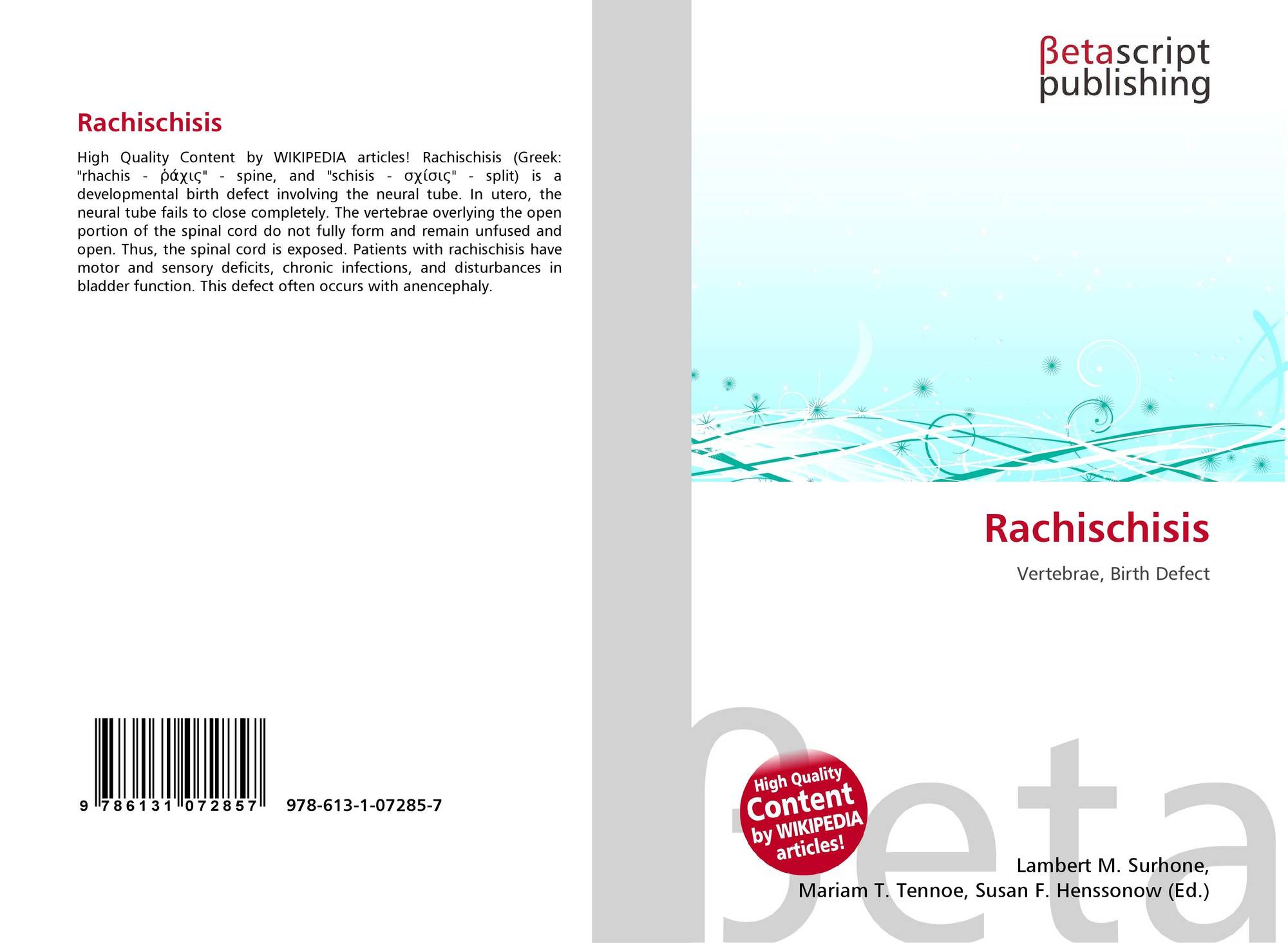 Rachischisis, 978-613-1-07285-7, 613107285X ,9786131072857