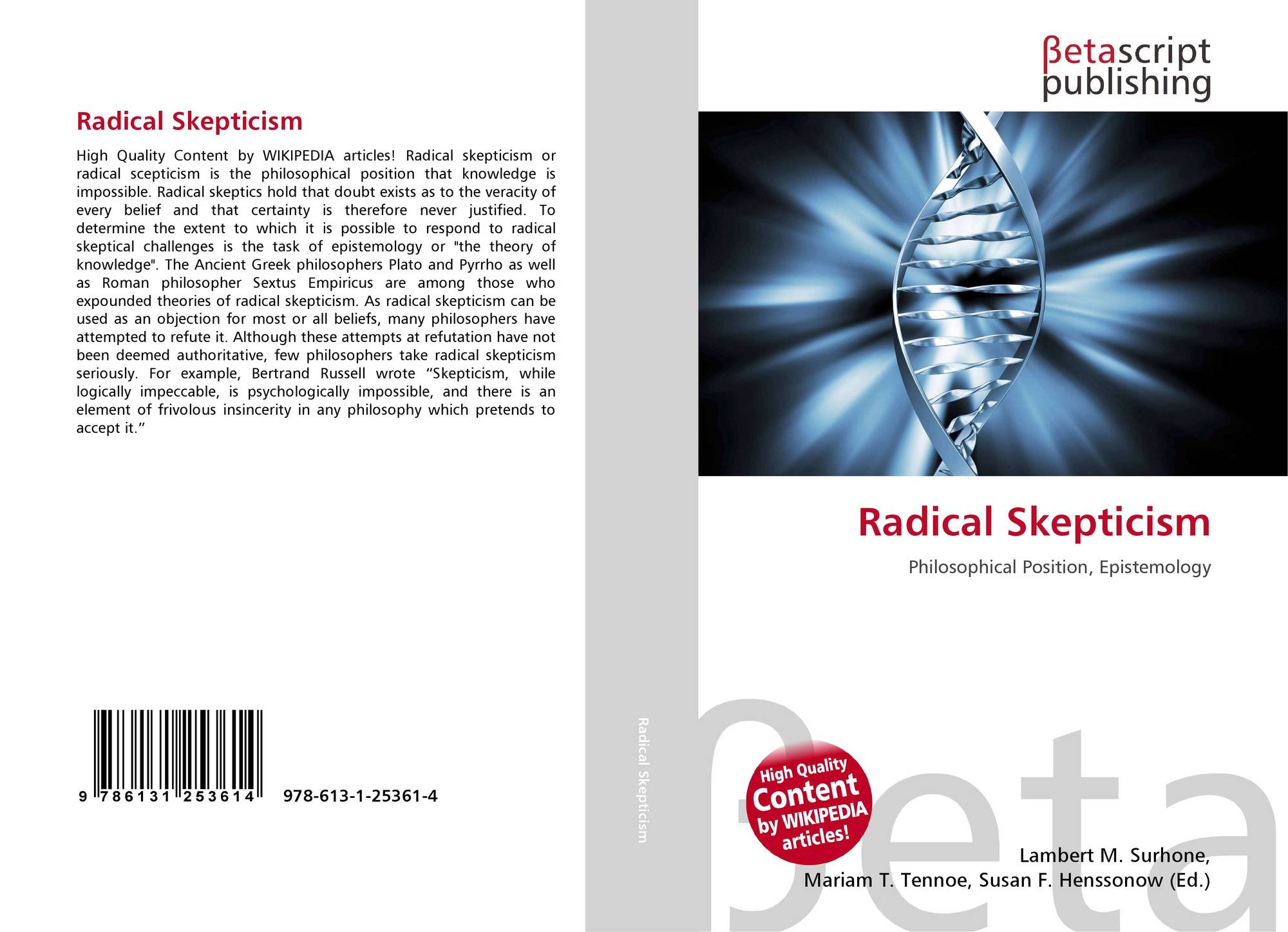 Radical Skepticism, 978-613-1-25361-4, 6131253617 ,9786131253614