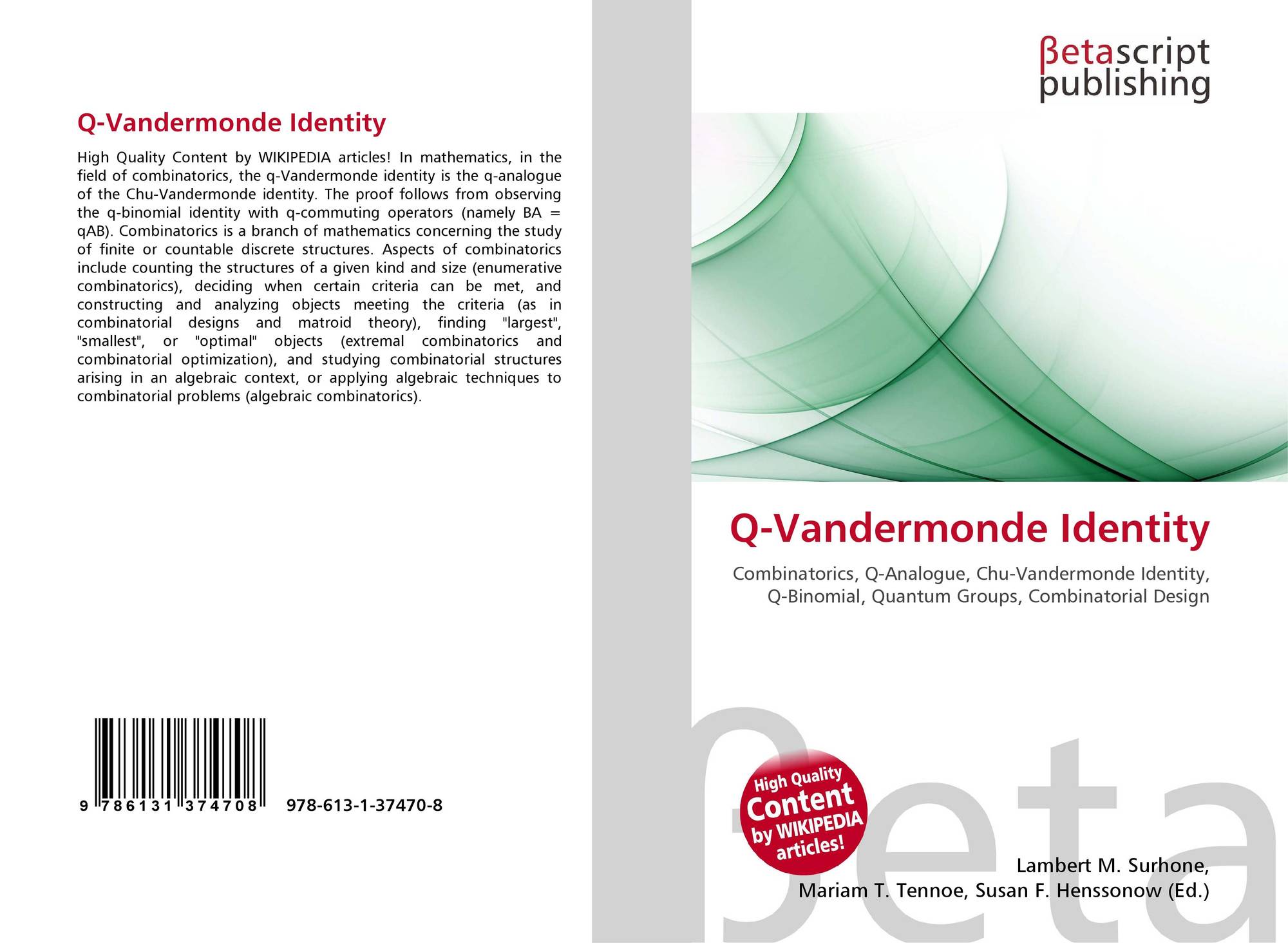 Q-Vandermonde Identity, 978-613-1-37470-8, 6131374708 ,9786131374708