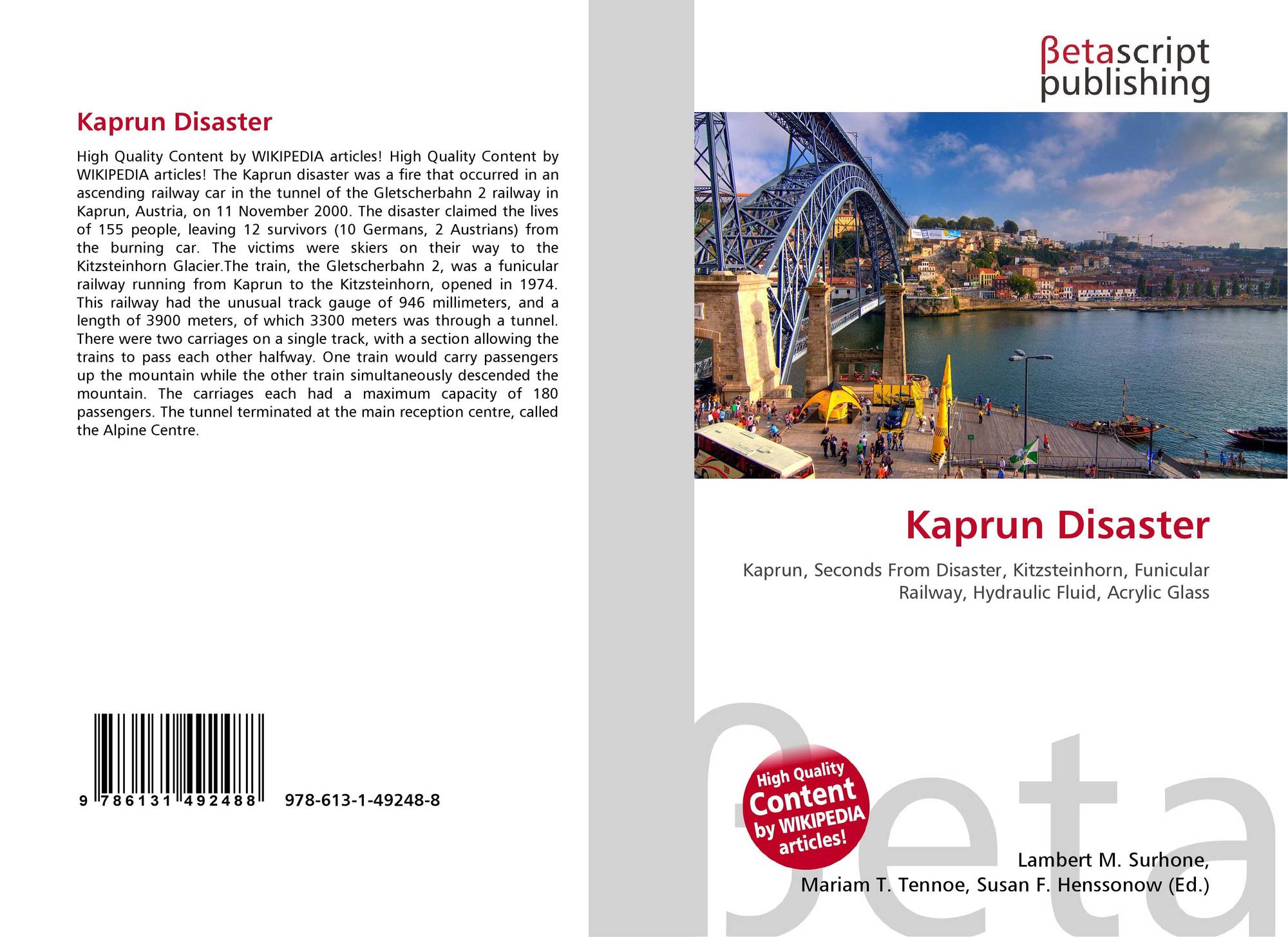 Kaprun Disaster, 978-613-1-49248-8, 6131492484 ,9786131492488