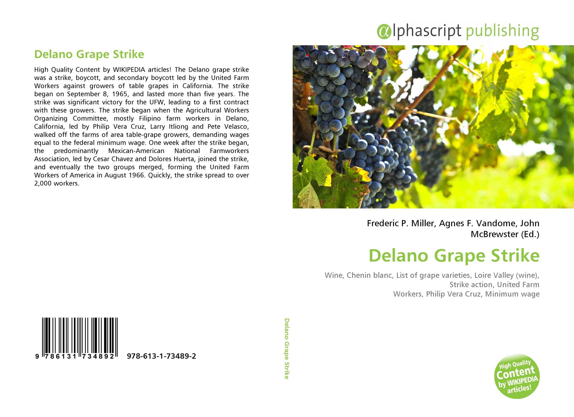 Delano Grape Strike, 978-613-1-73489-2, 6131734895 ,9786131734892