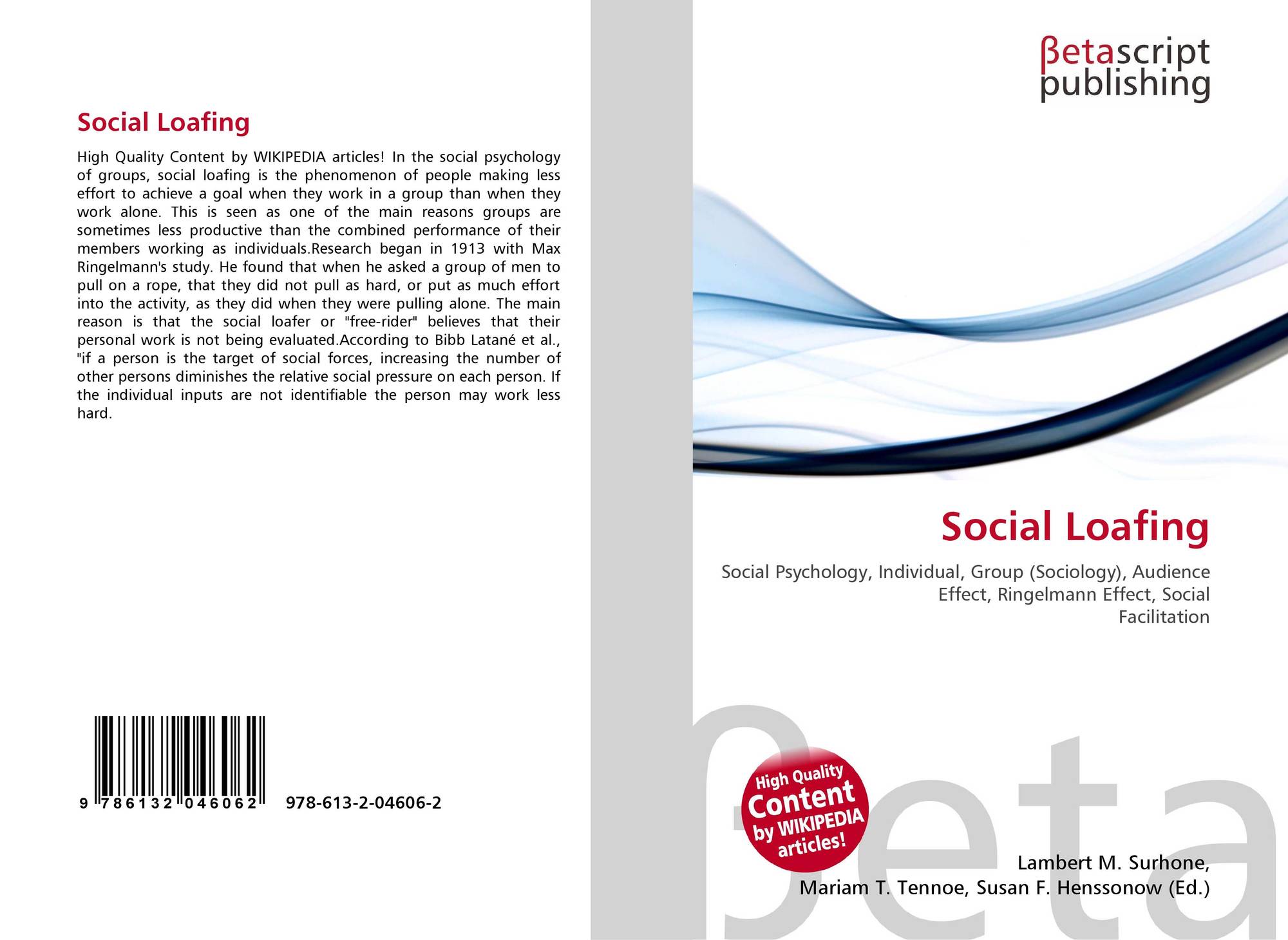 Social Loafing, 978-613-2-04606-2, 6132046062 ,9786132046062