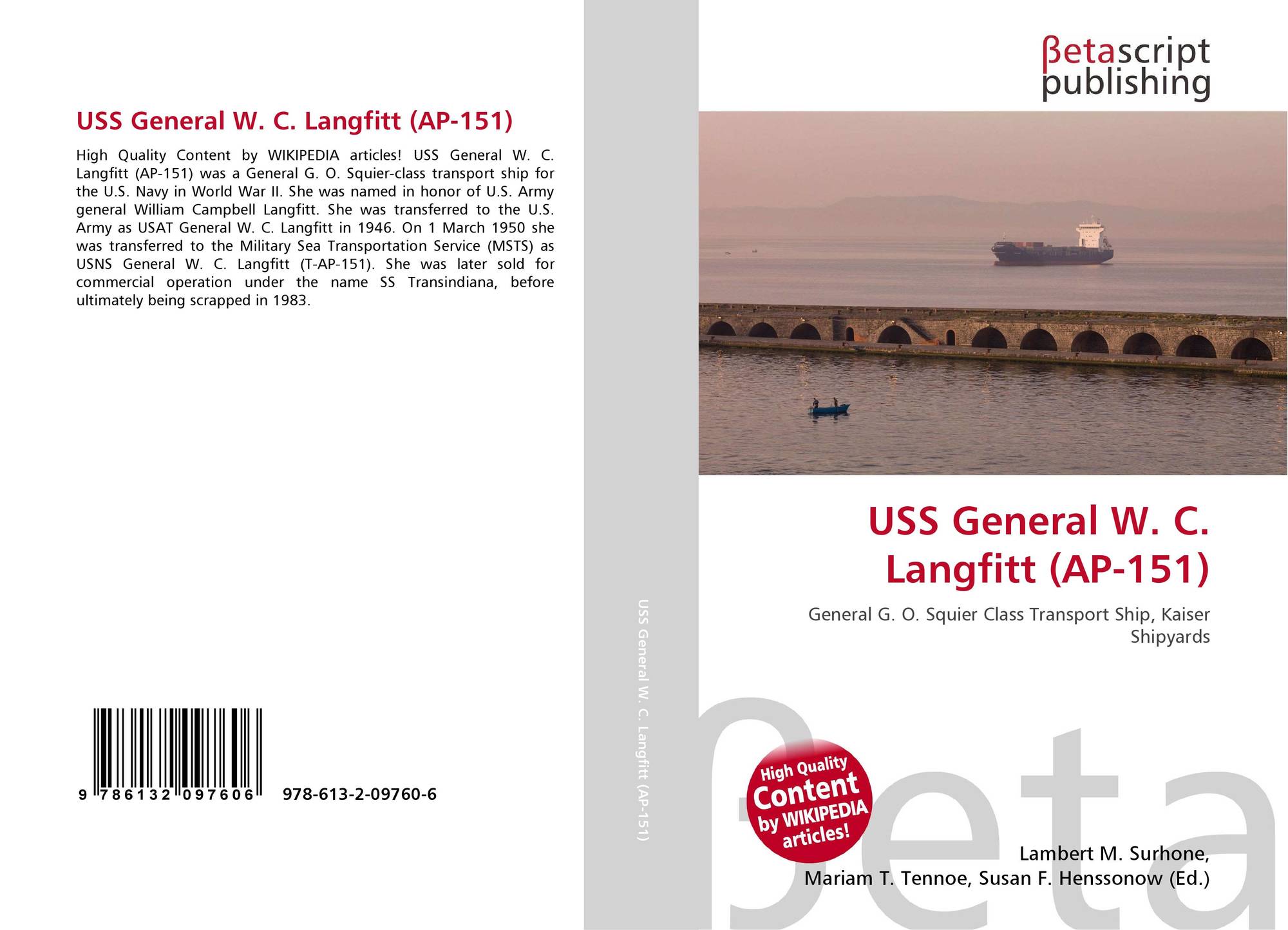 USS General W. C. Langfitt (AP-151), 978-613-2-09760-6, 6132097600 ...