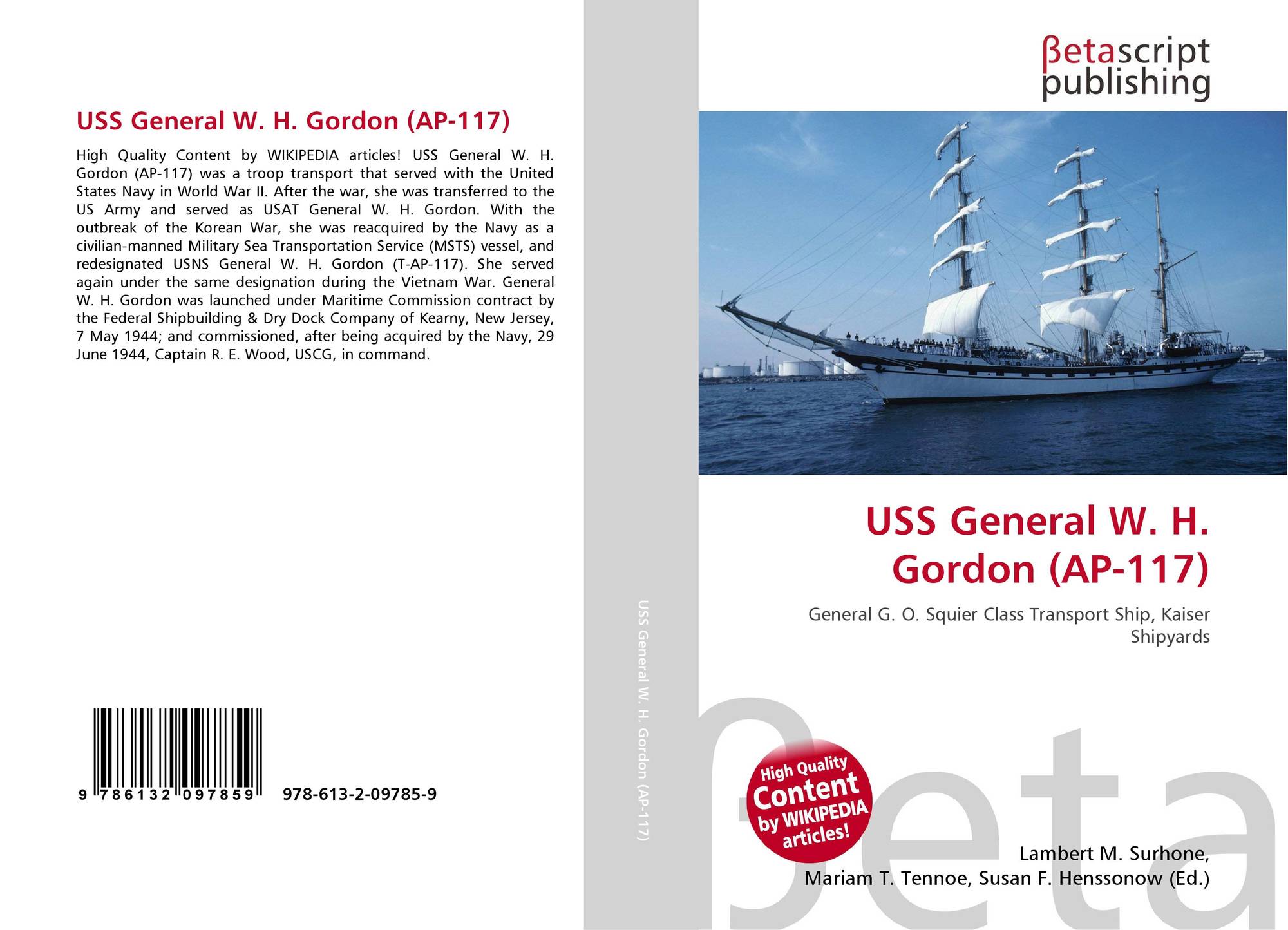 USS General W. H. Gordon (AP-117), 978-613-2-09785-9, 6132097856 ...
