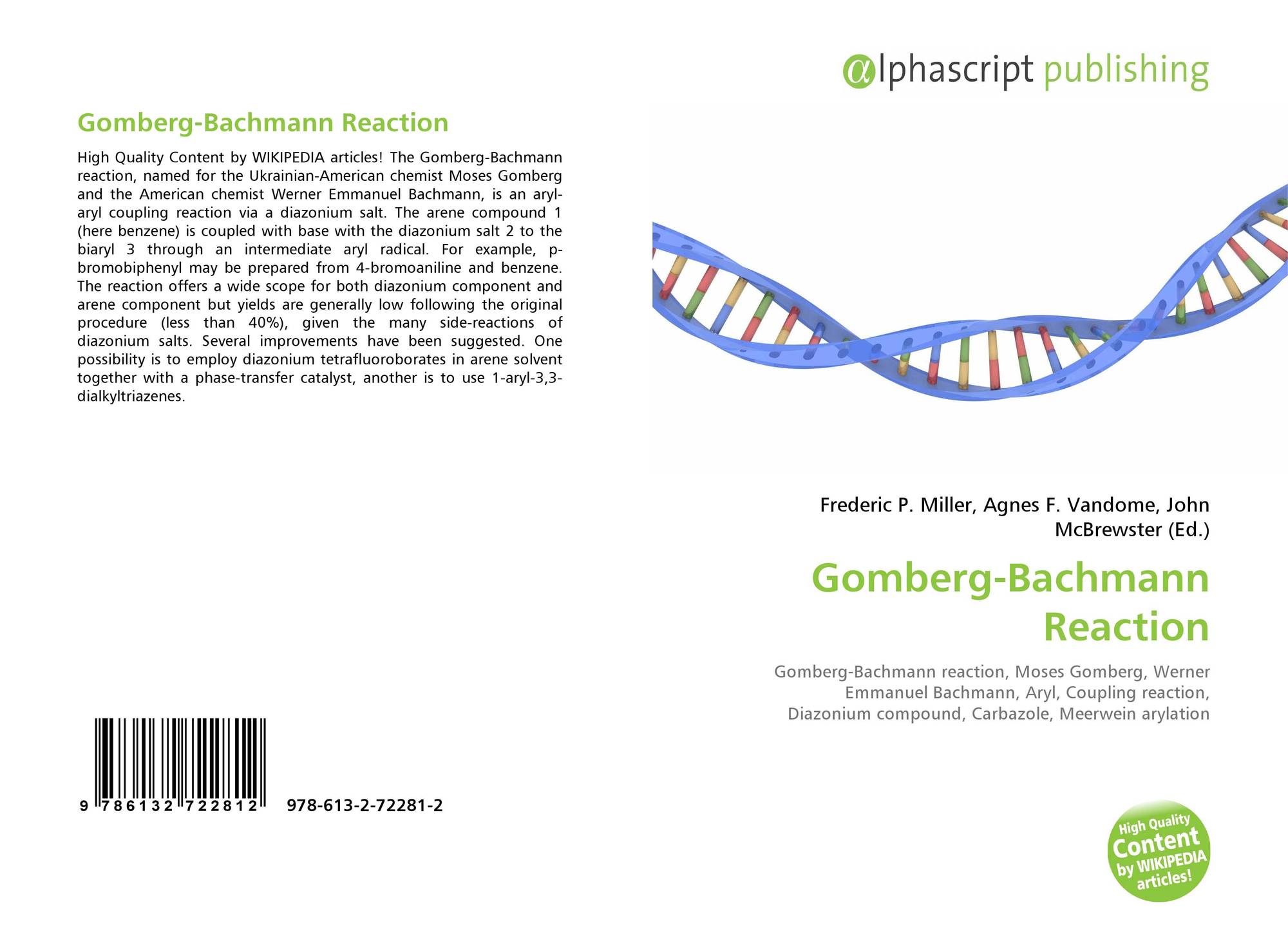 Gomberg-Bachmann Reaction, 978-613-2-72281-2, 6132722815 ,9786132722812