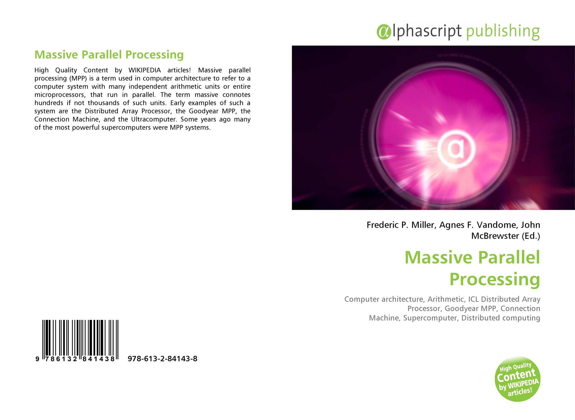 Massive Parallel Processing 978 613 2 84143 8 6132841431 9786132841438 