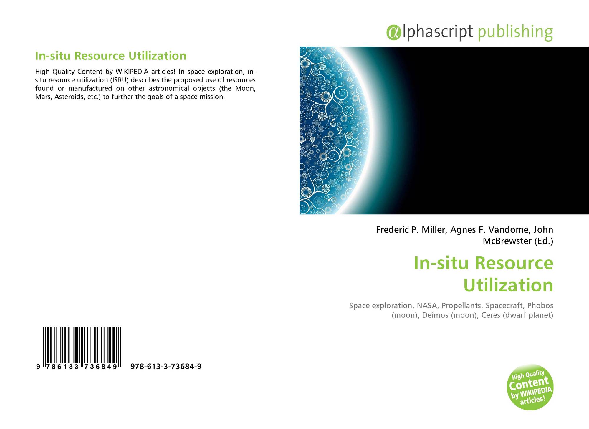 In-situ Resource Utilization, 978-613-3-73684-9, 6133736844 ,9786133736849