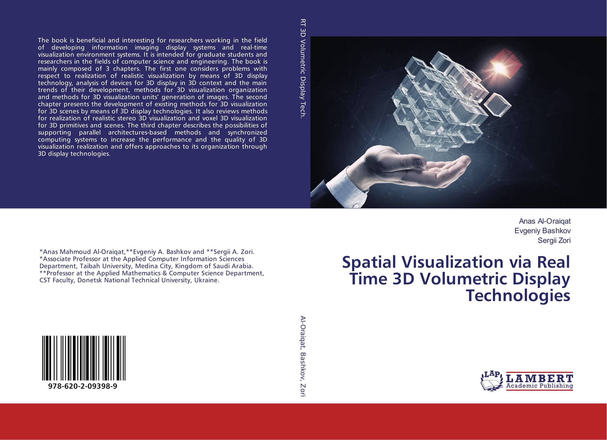 Spatial Visualization Via Real Time 3d Volumetric Display Technologies 978 620 2 09398 9