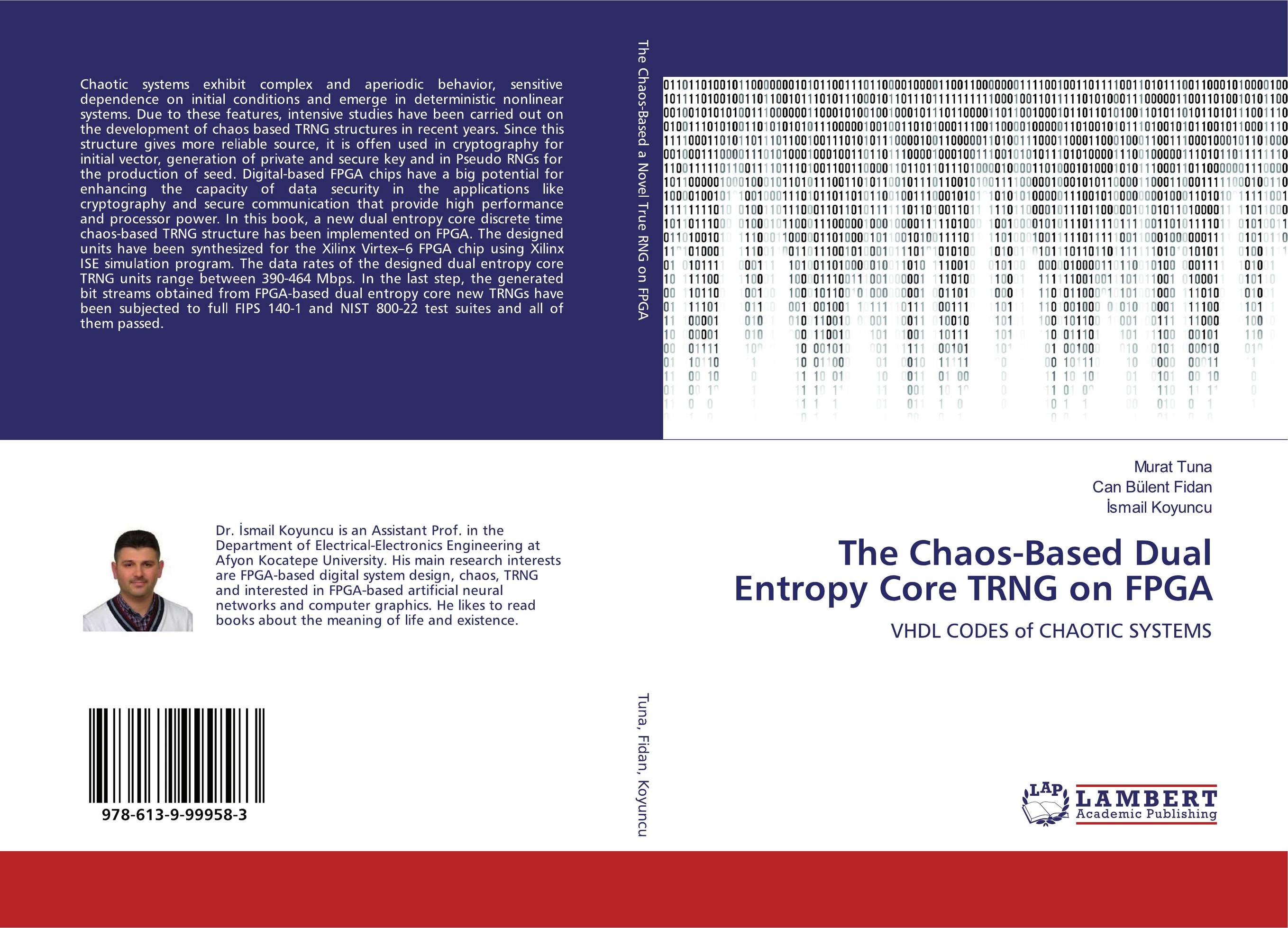 9786139999583 The Chaos-Based Dual Entropy Core TRNG on FPGA - Murat Tuna,Can B 9786139999583 | eBay